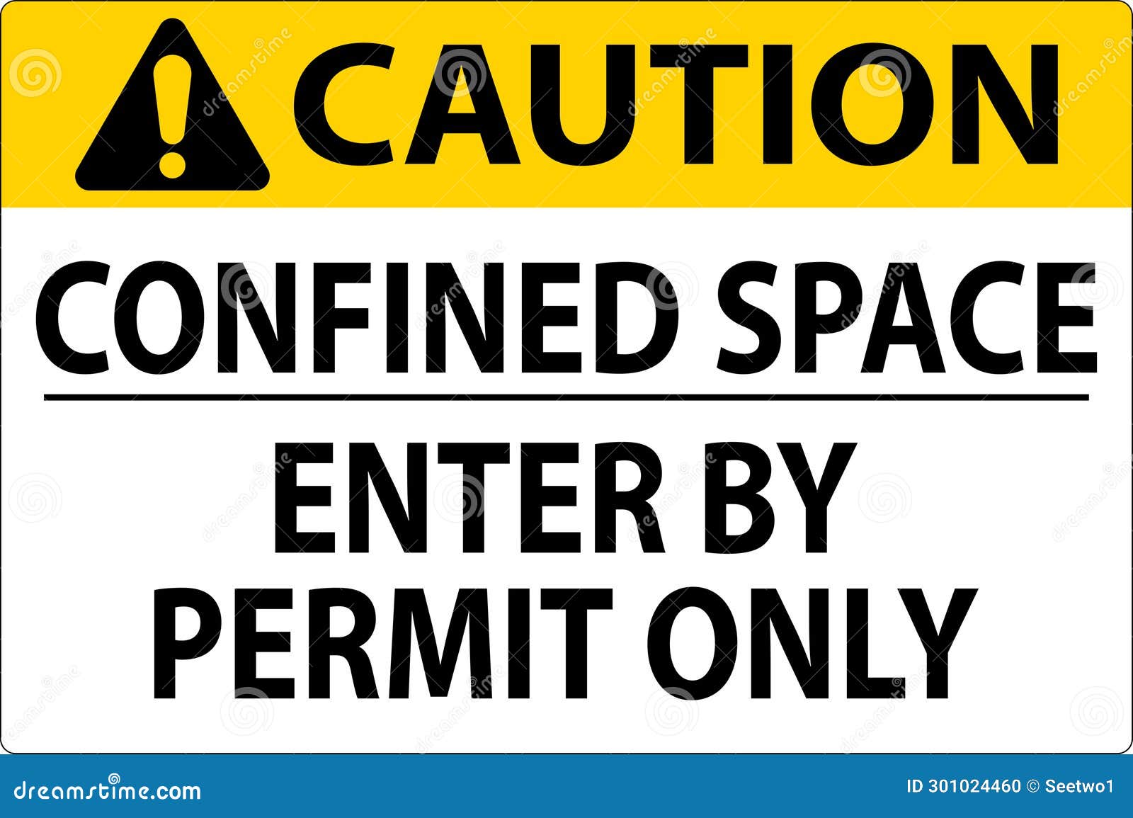 Caution Permit Required Confined Space Always Keep Person At Door ...