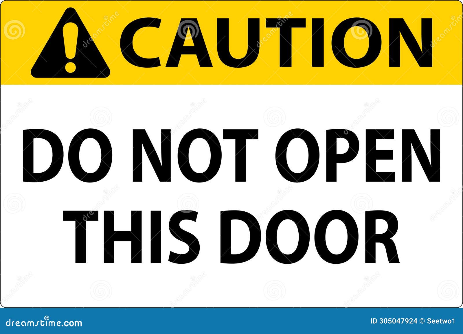 Caution Sign, Do Not Open this Door Stock Vector - Illustration of ...