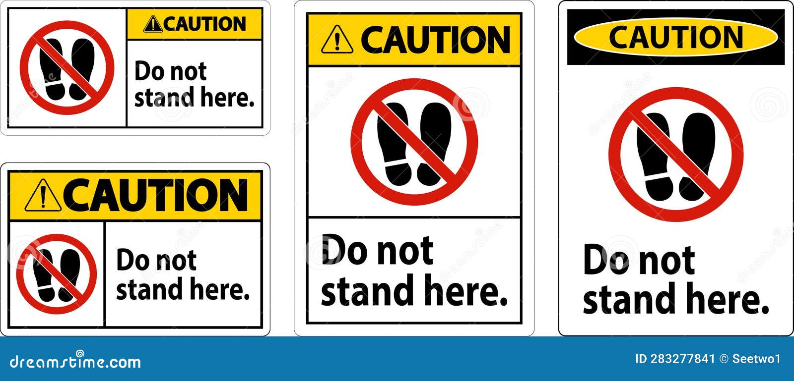Caution Sign Do Not Stand Here on White Background Stock Vector ...