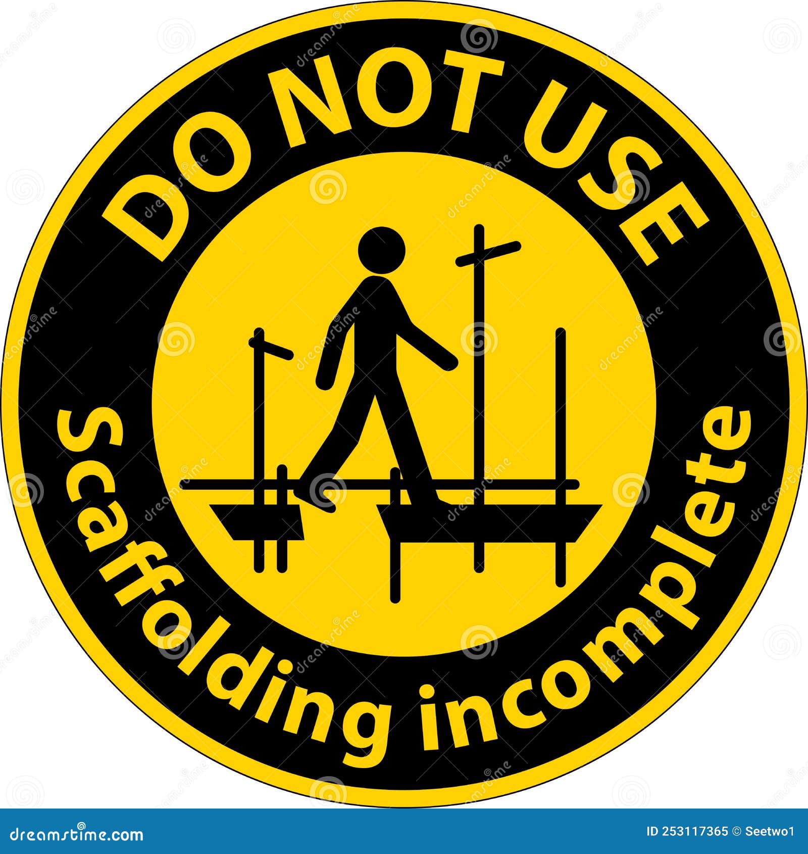 Caution Do Not Use Scaffolding Incomplete Symbol Sign, Vector ...