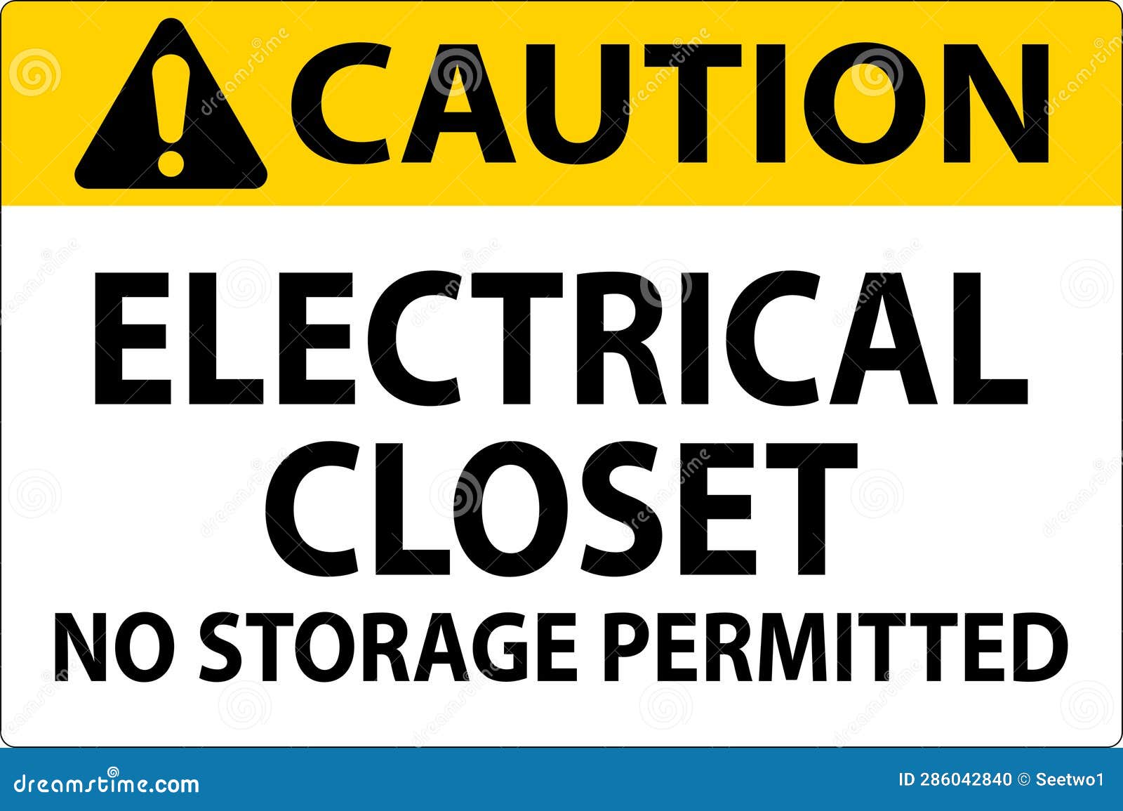 Caution Sign Electrical Closet - No Storage Permitted Stock Vector ...