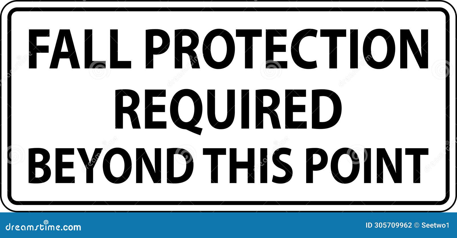 Caution Sign, Fall Protection Required Beyond this Point Stock Vector ...