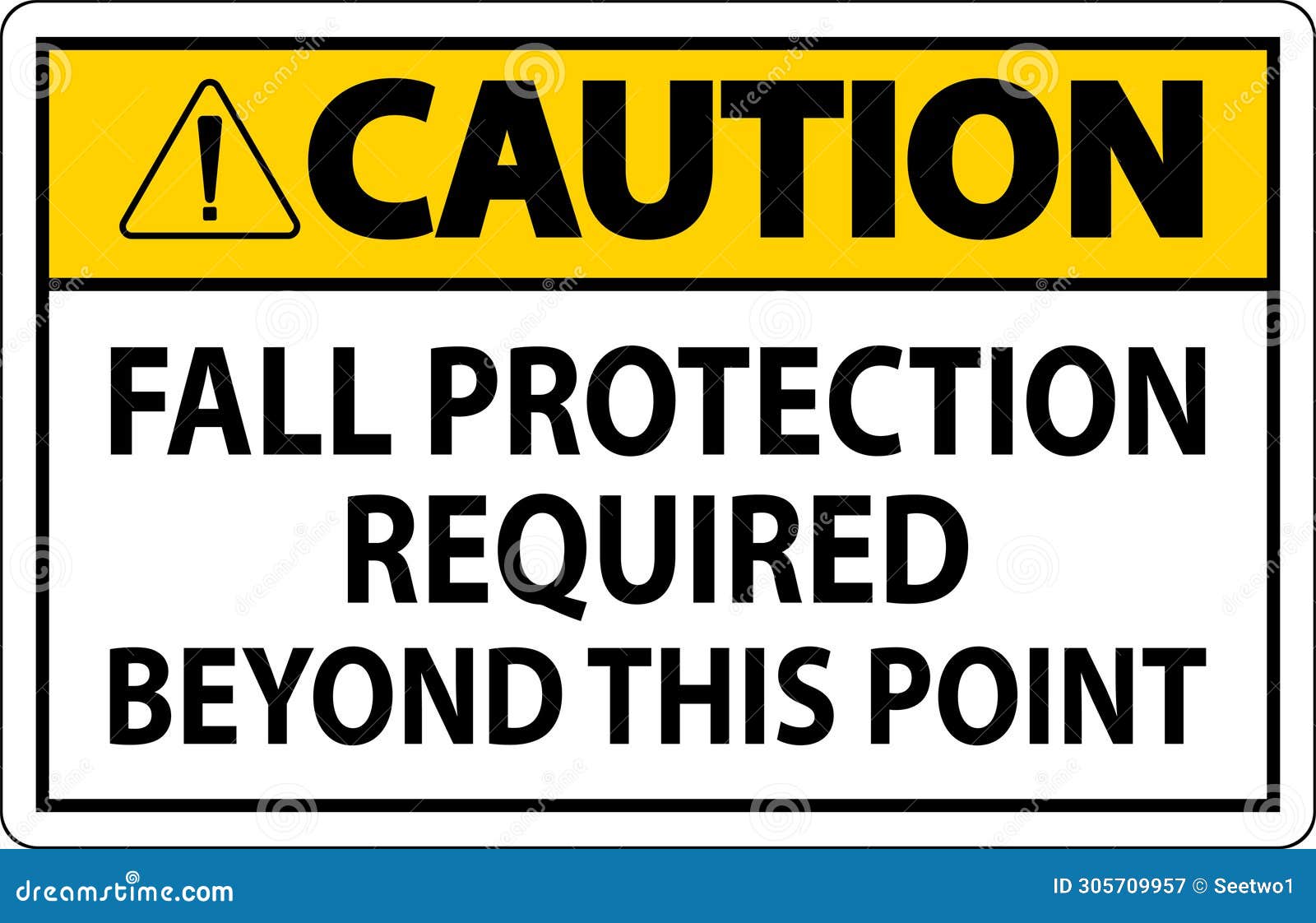 Caution Sign, Fall Protection Required Beyond this Point Stock Vector ...