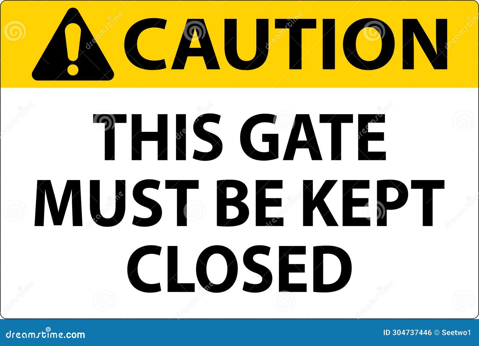 Caution Sign, Gate Must Be Kept Closed Stock Vector - Illustration of ...