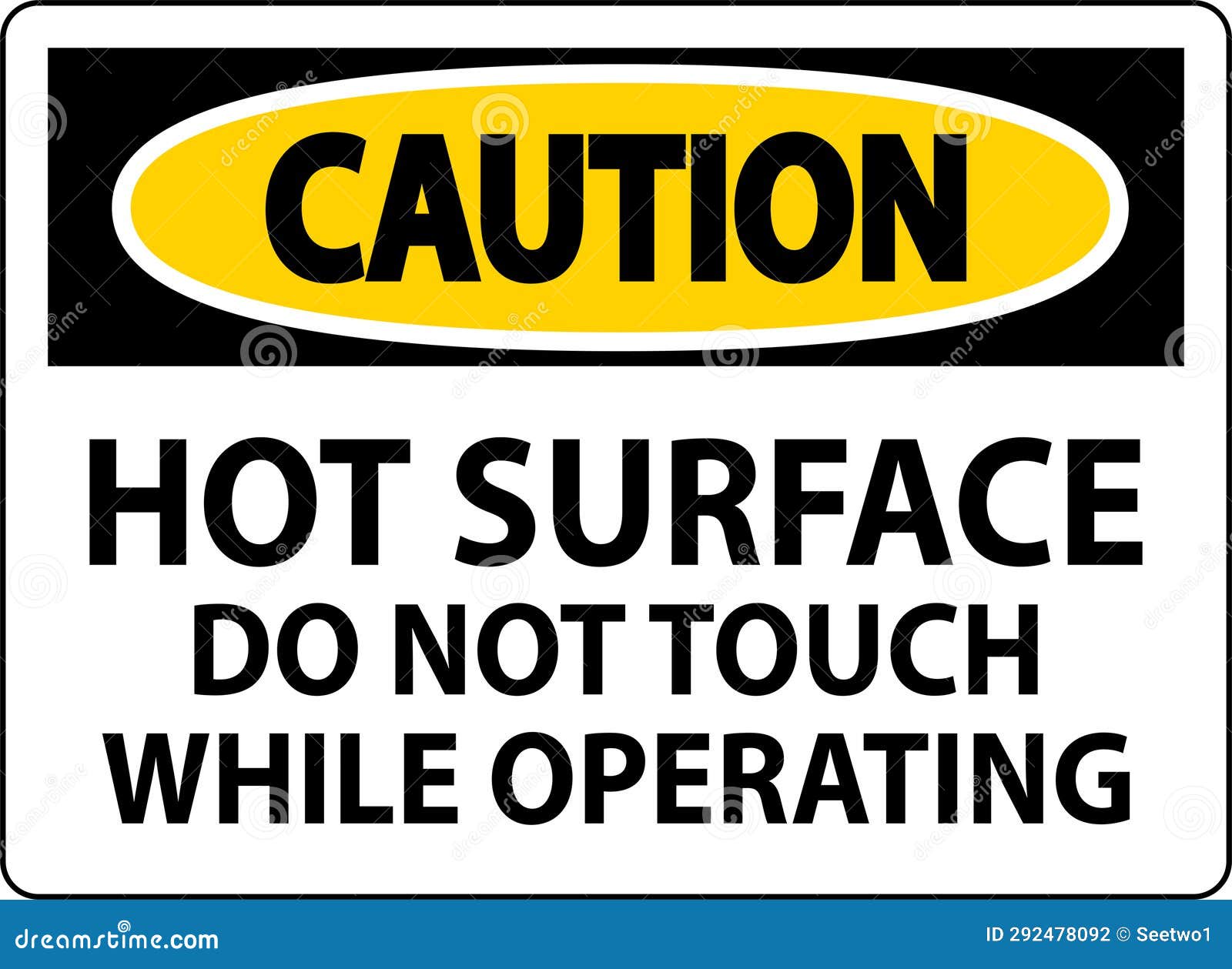 Caution Sign Hot Surface - Do Not Touch while Operating Stock Vector ...