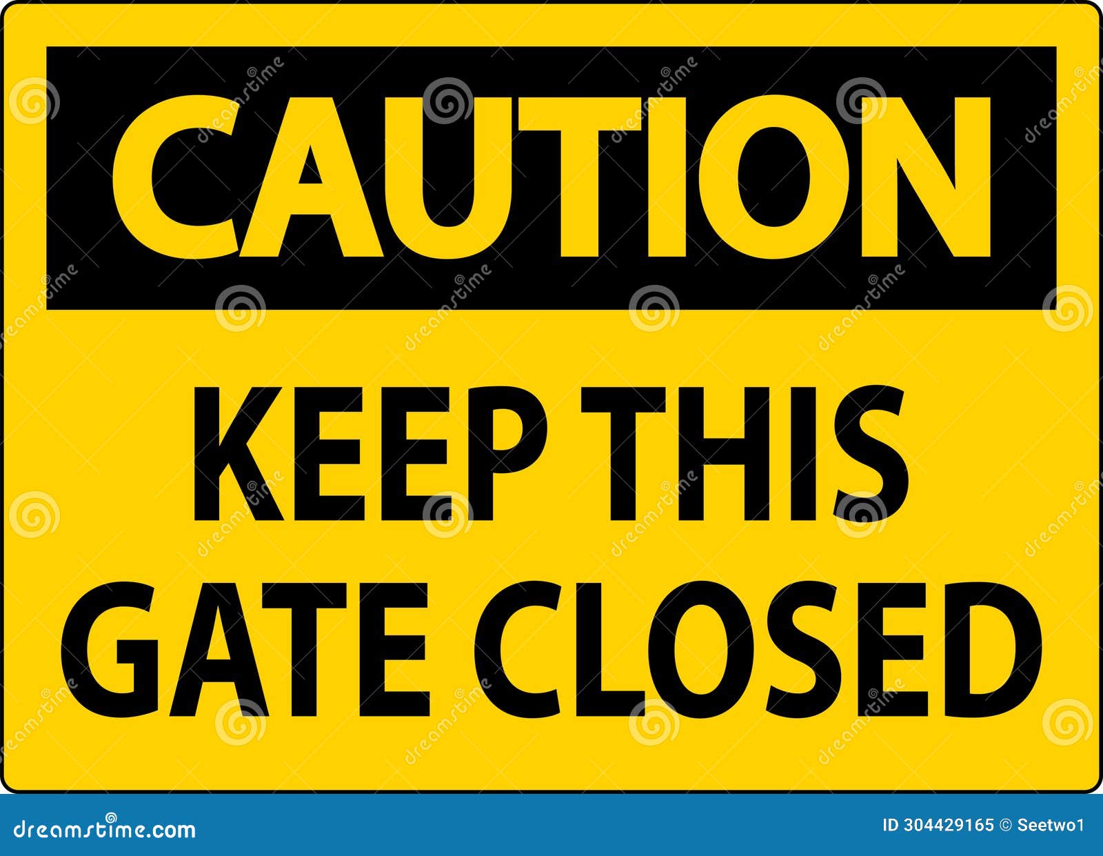 Caution Sign Keep this Gate Closed Stock Vector - Illustration of ...