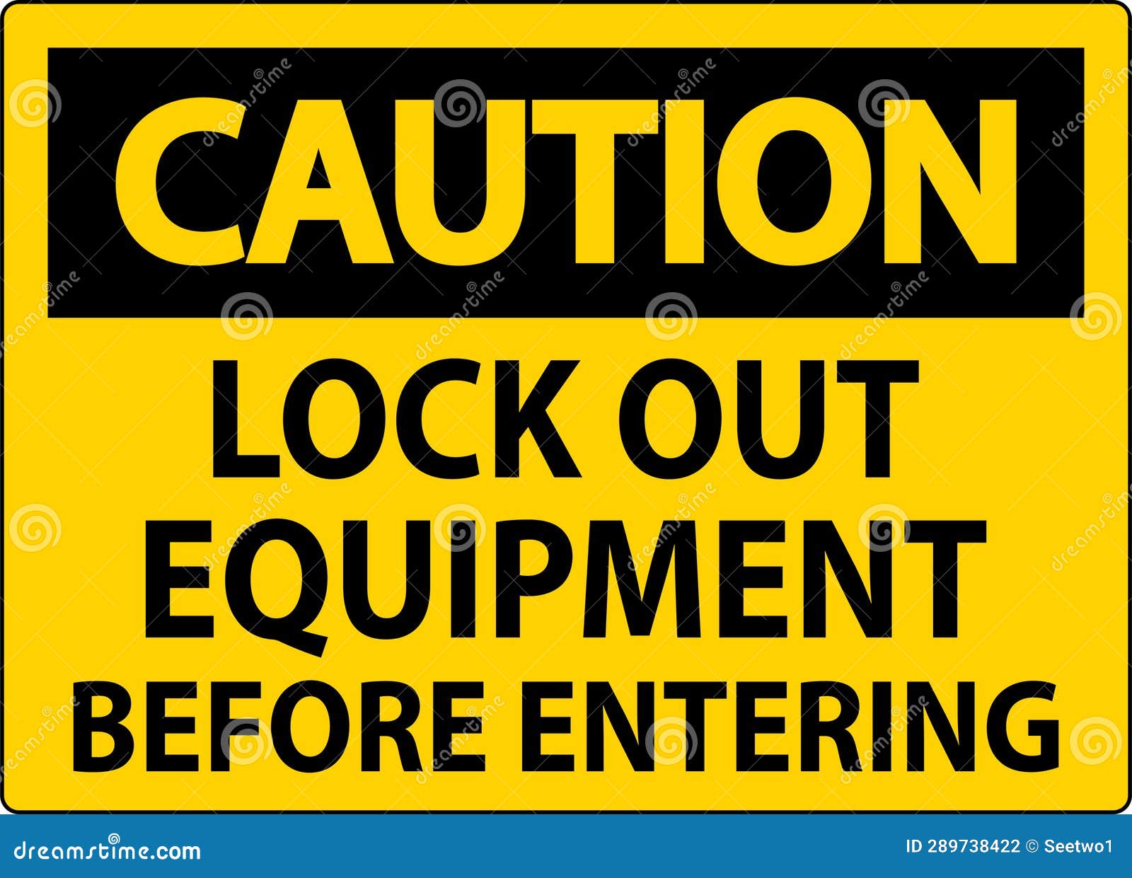 Caution Sign, Lock Out Equipment before Entering Stock Vector ...