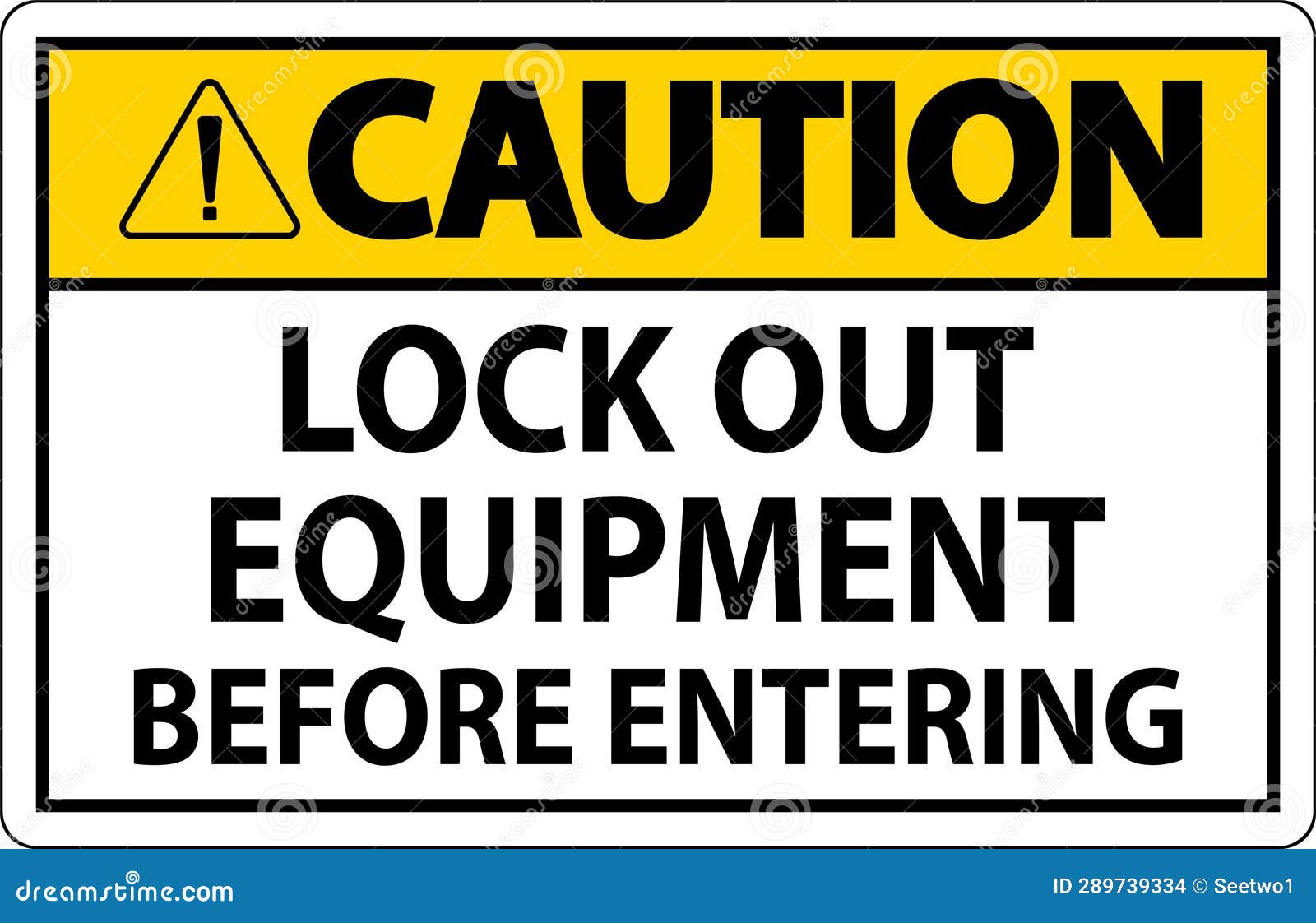 Caution Sign, Lock Out Equipment before Entering Stock Vector ...