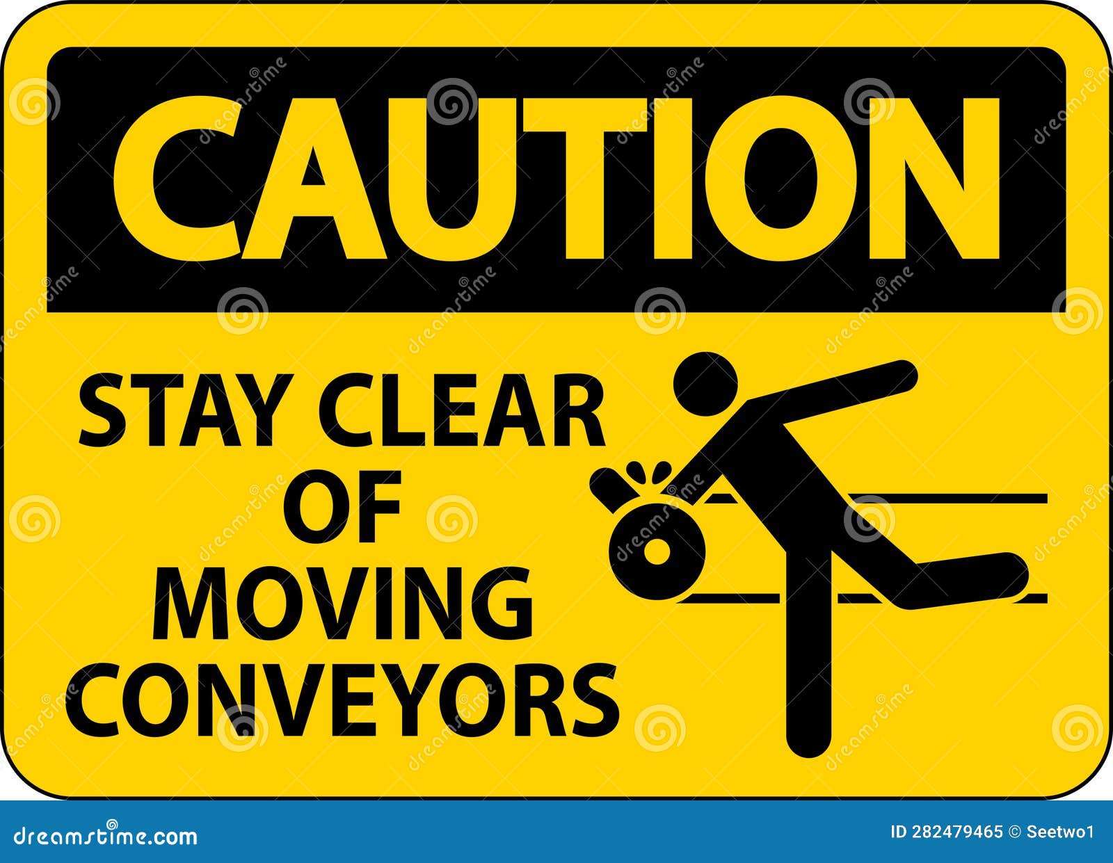 Caution Sign Moving Conveyors Stay Clear Stock Vector - Illustration of ...