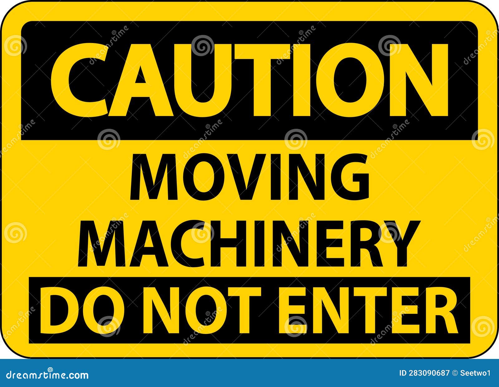 Caution Sign Moving Machinery, Do Not Enter Stock Vector - Illustration ...