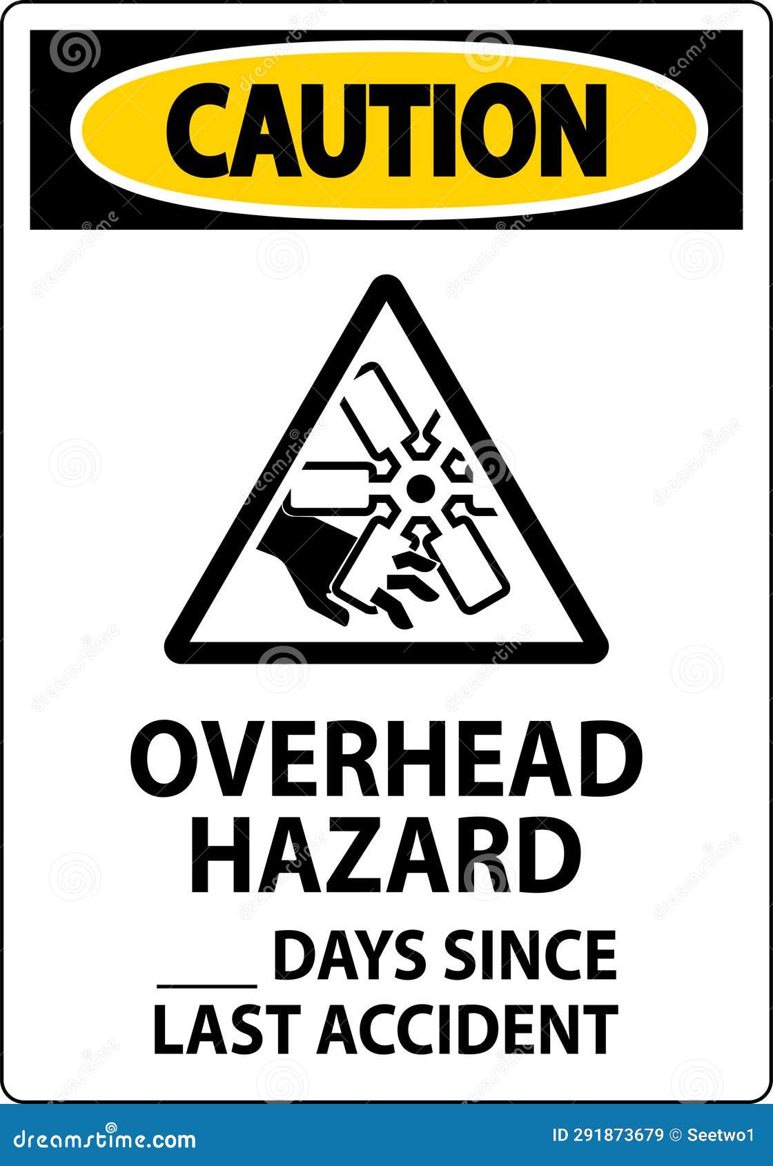 Caution Sign Overhead Hazard ___ Days since Last Accident Stock Vector ...