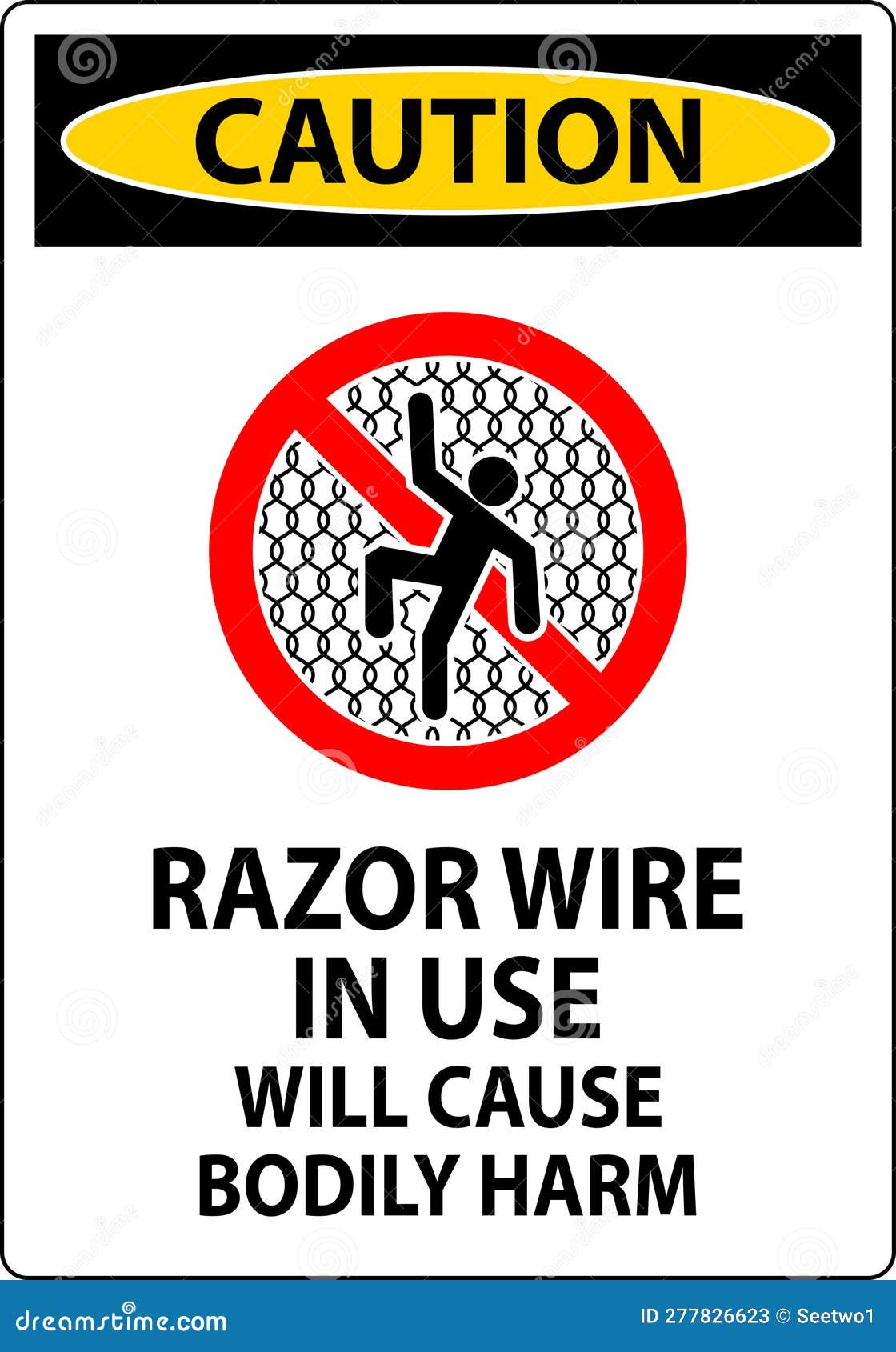 Caution Sign Razor Wire in Use Will Cause Bodily Harm Stock Vector ...