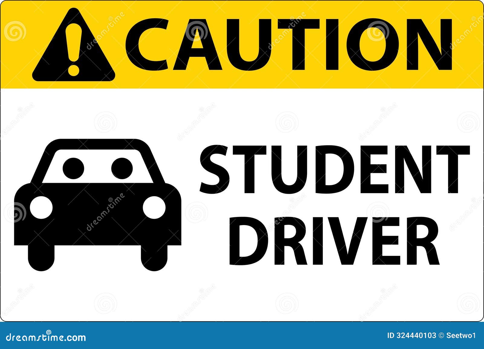 Caution Sign, Student Driver Sign Stock Vector - Illustration of exam ...