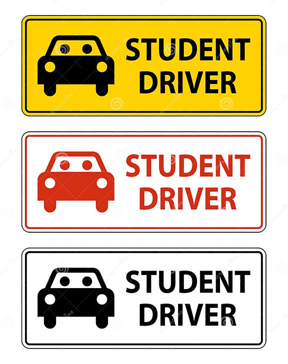 Caution Sign, Student Driver Sign Stock Vector - Illustration of ...