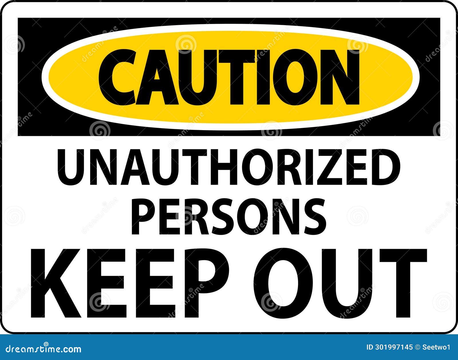 Caution Sign Unauthorized Persons Keep Out Stock Vector - Illustration ...