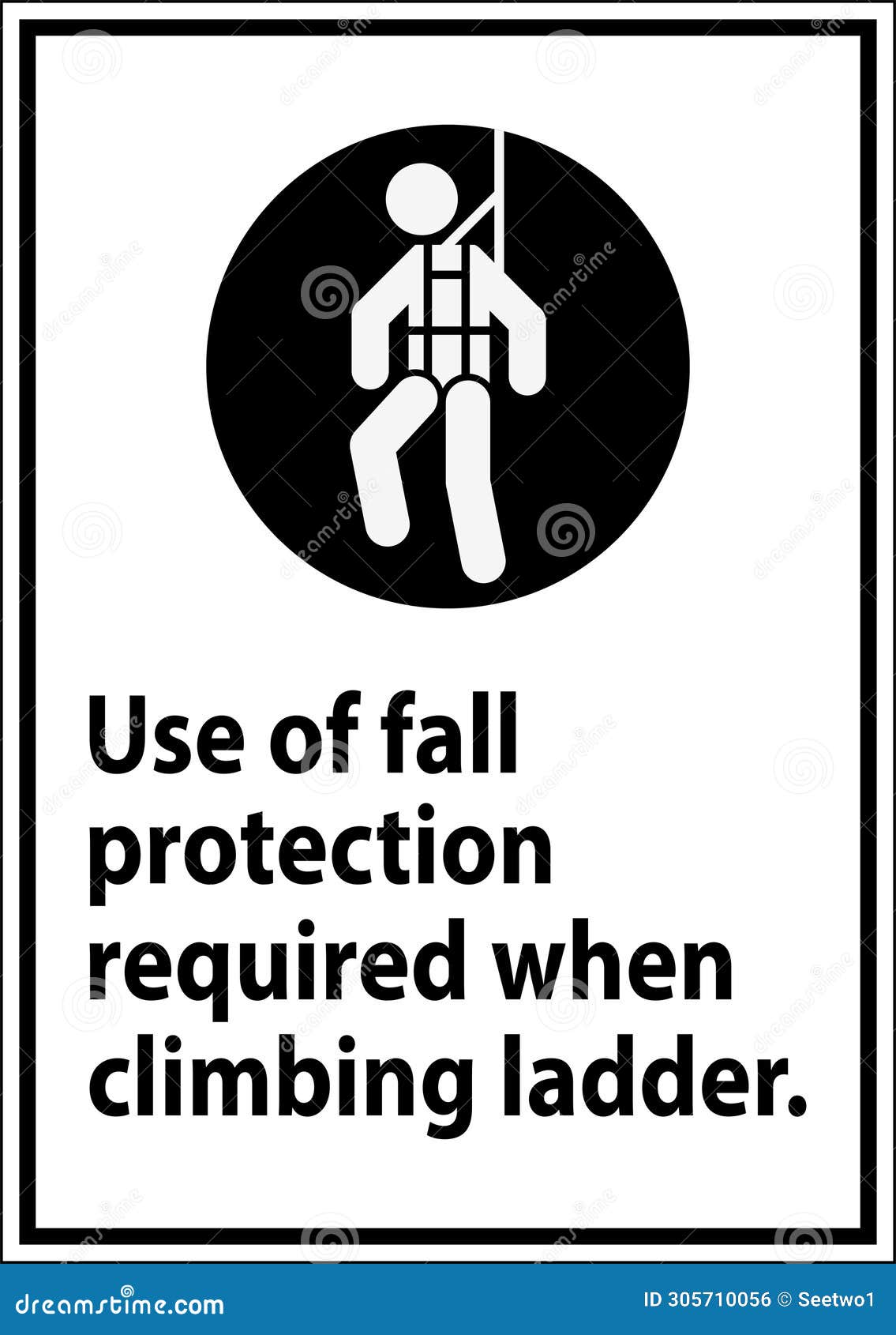 Caution Sign, Use of Fall Protection Required when Climbing Ladder ...