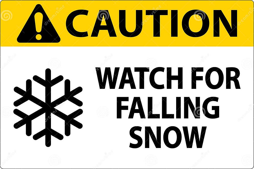 Caution Sign Watch for Falling Snow Stock Vector - Illustration of ...