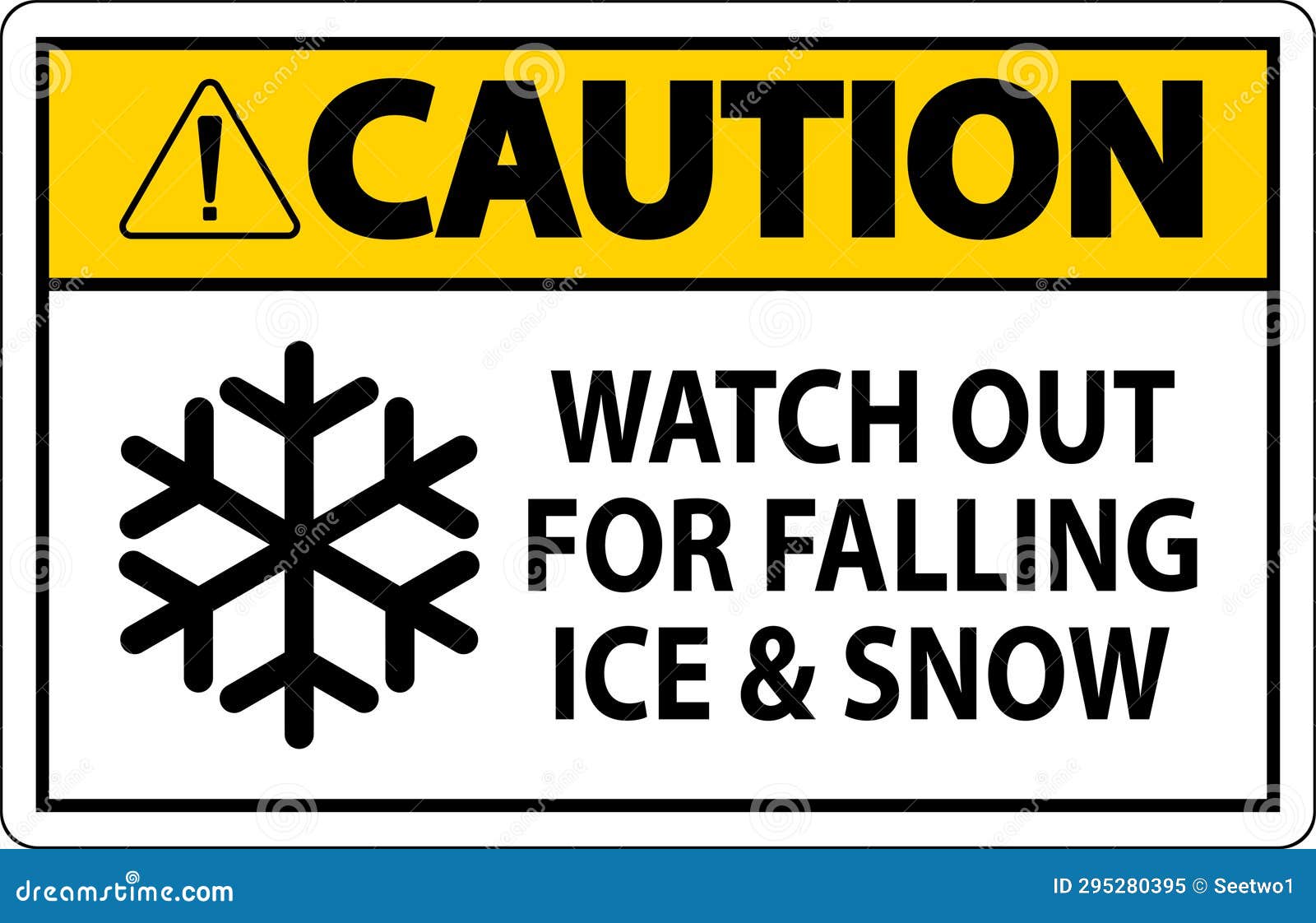 Caution Sign Watch Out for Falling Ice and Snow Stock Vector ...