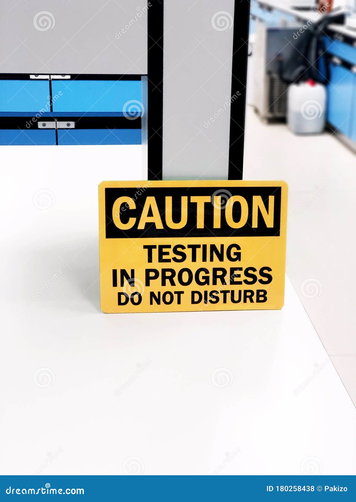 Caution Testing in Progress Do Not Disturb, a Safety Sign Warning on ... Caution Testing in Progress Do Not Disturb, a Safety Sign Warning on ...
