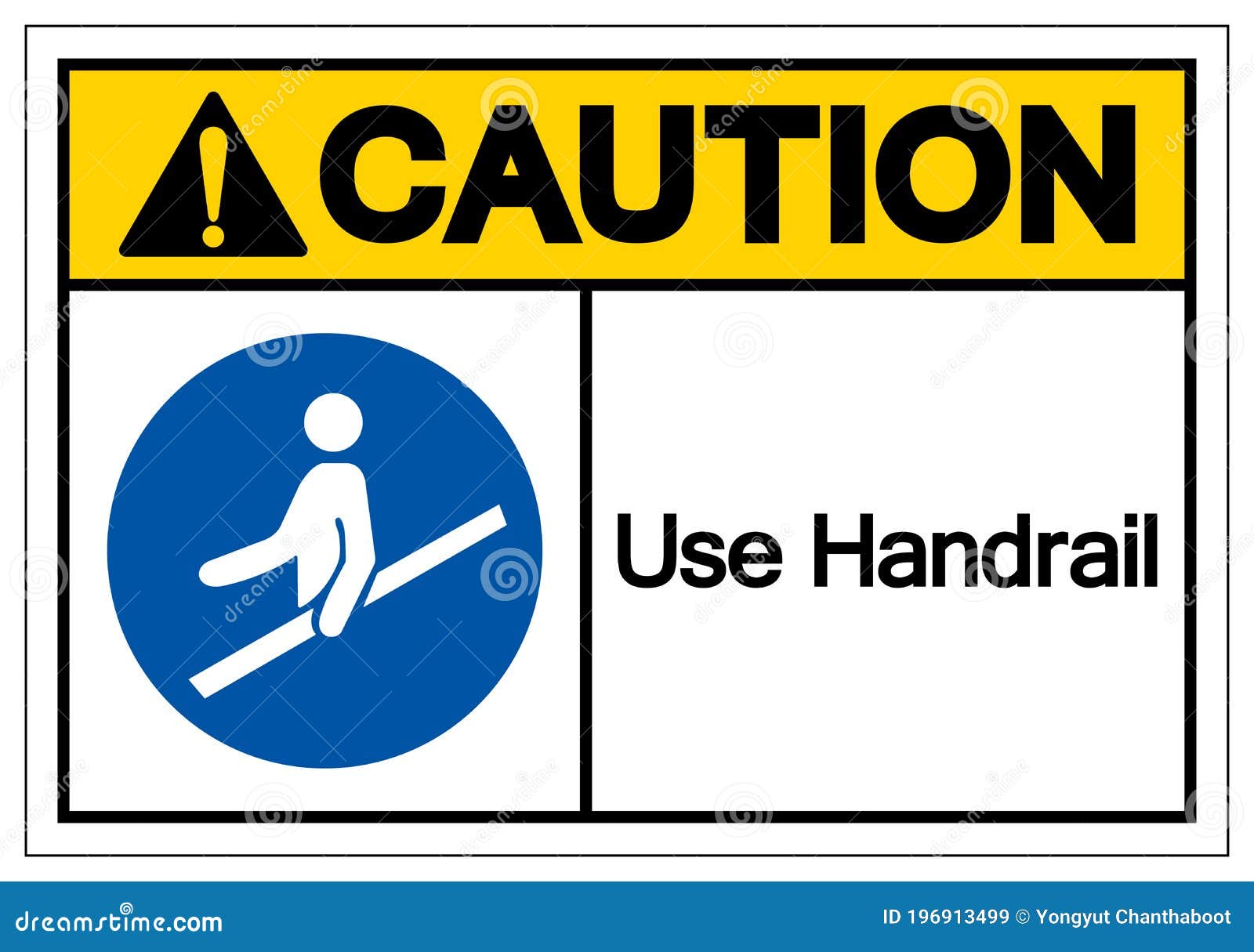 Caution Use Handrail Symbol Sign,Vector Illustration, Isolated on White ...