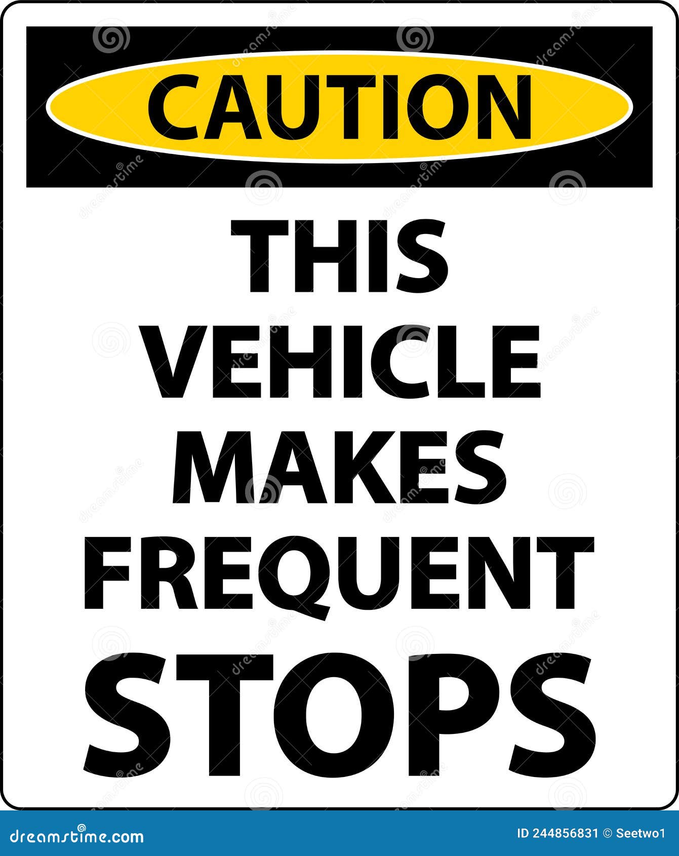 Caution this Vehicle Makes Frequent Stops Label on White Background ...
