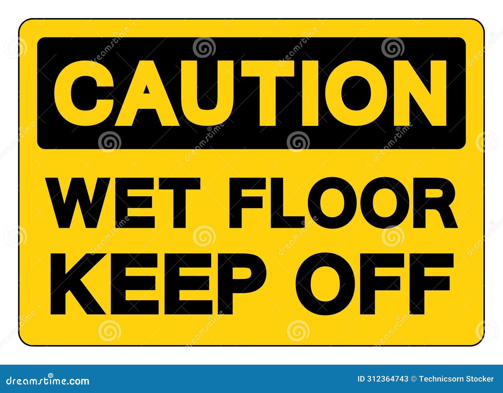 Caution Wet Floor Keep Off Symbol Sign,Vector Illustration, Isolate on ...