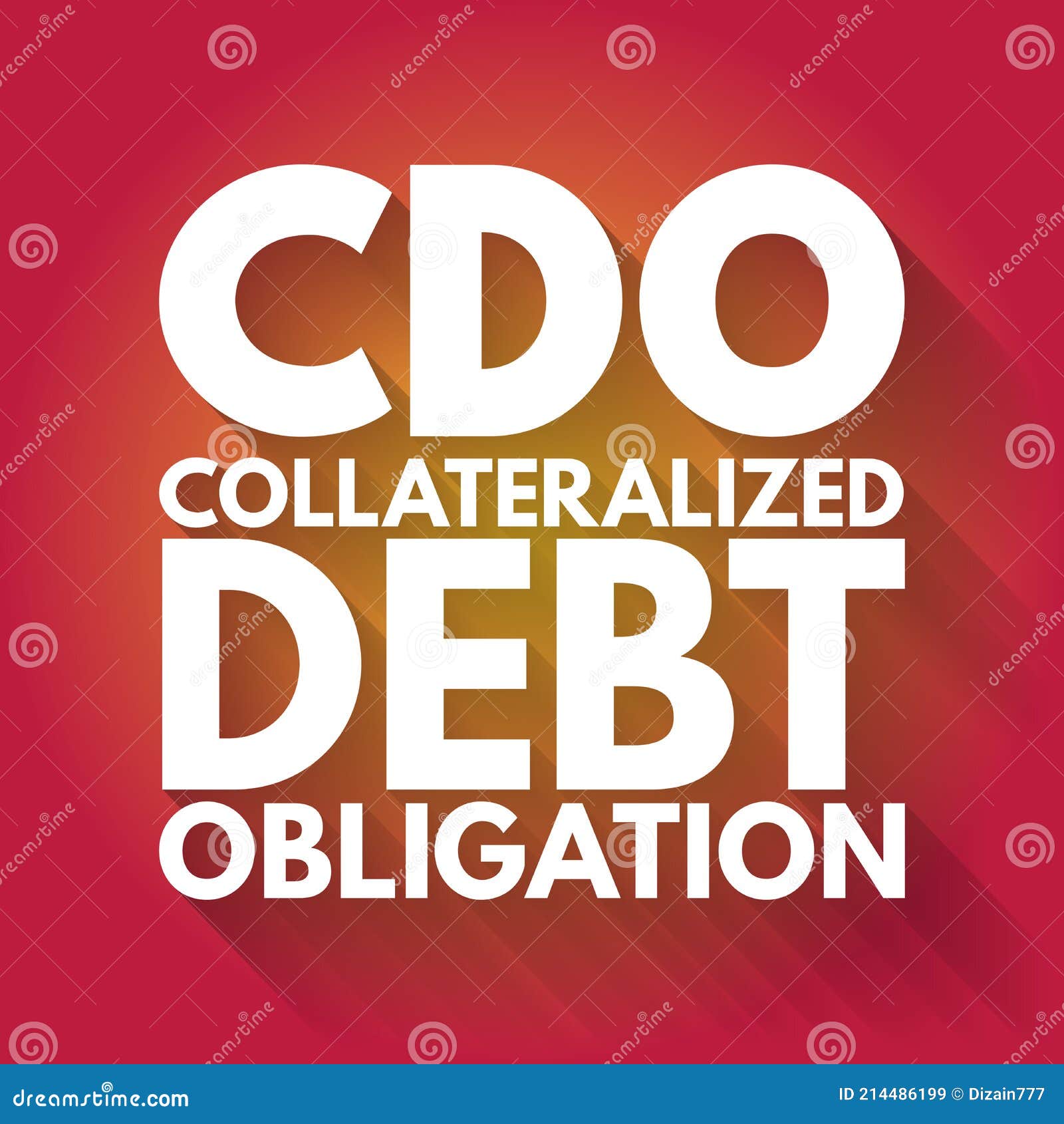 CDO - Collateralized Debt Obligation Acronym, Business Concept ...
