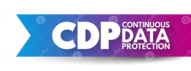 CDP - Continuous Data Protection Refers To Backup of Computer Data by ...