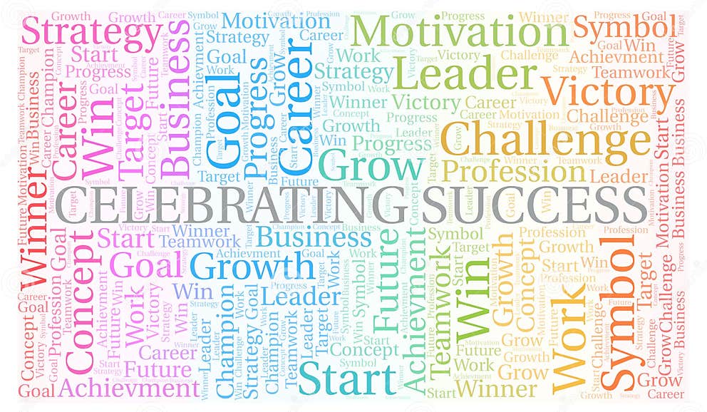 Celebrating Success Word Cloud. Stock Illustration - Illustration of ...