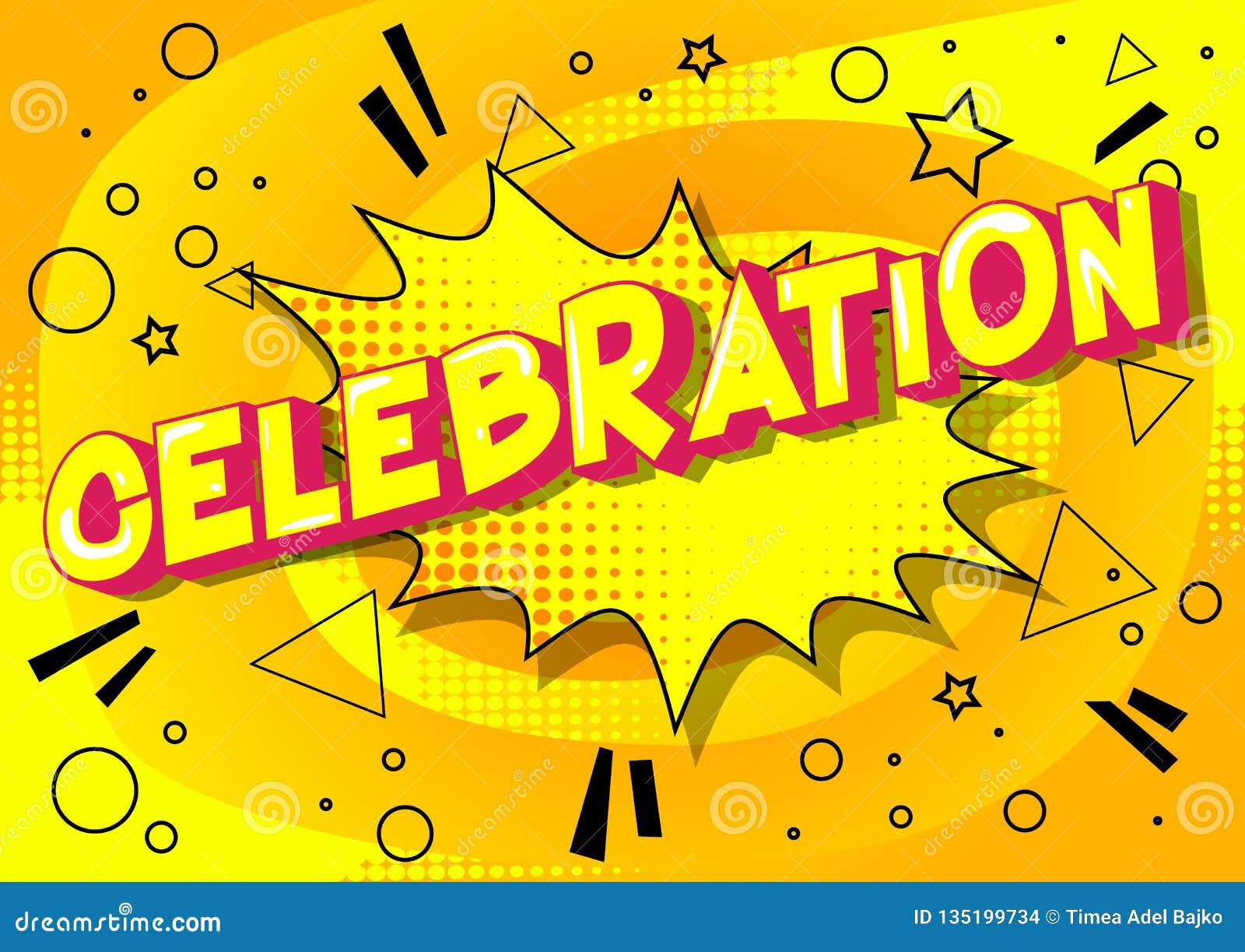 Celebration - Comic Book Style Words. Stock Vector - Illustration of ...
