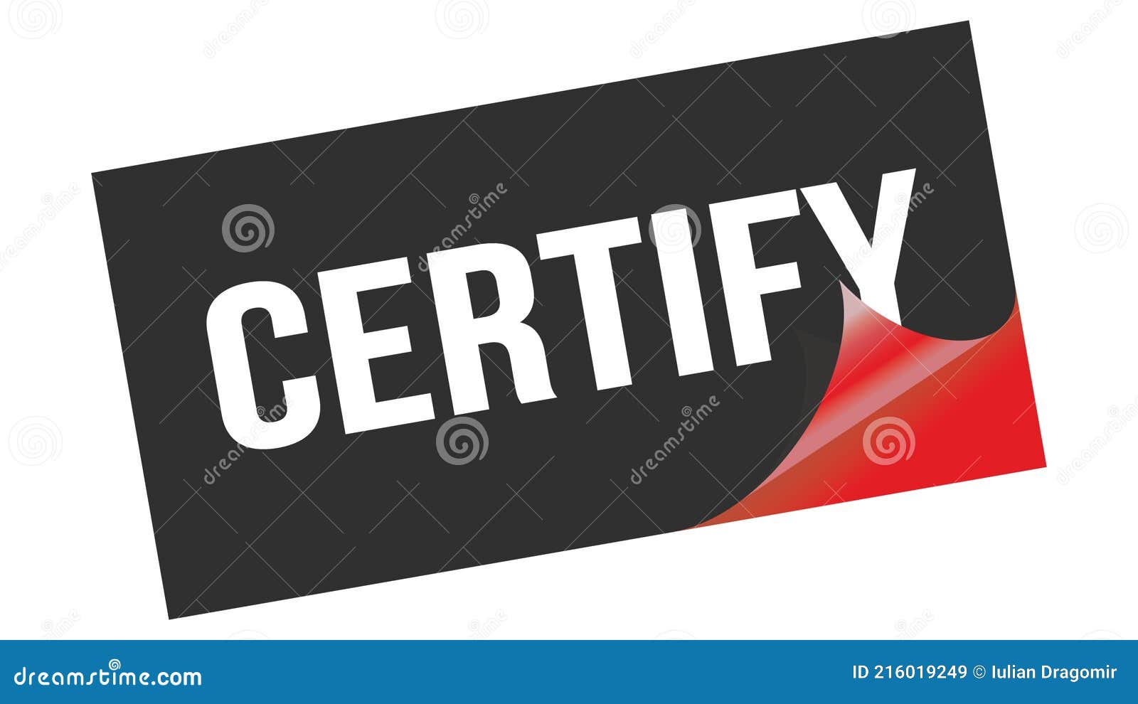CERTIFY Text on Black Red Sticker Stamp Stock Illustration ...
