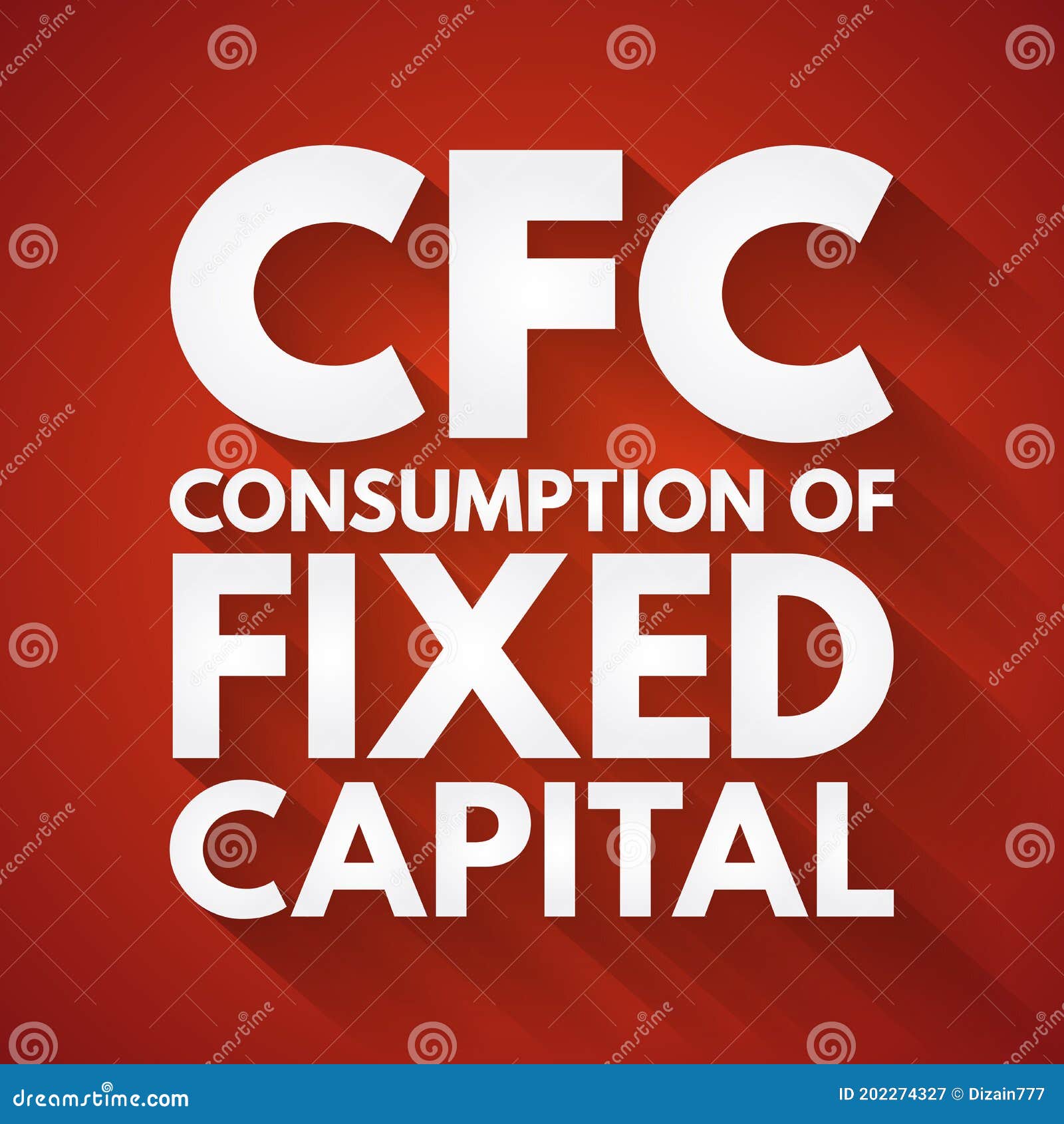 Cfc Consumption Of Fixed Capital Concept With Big Word Or Text And Team ...