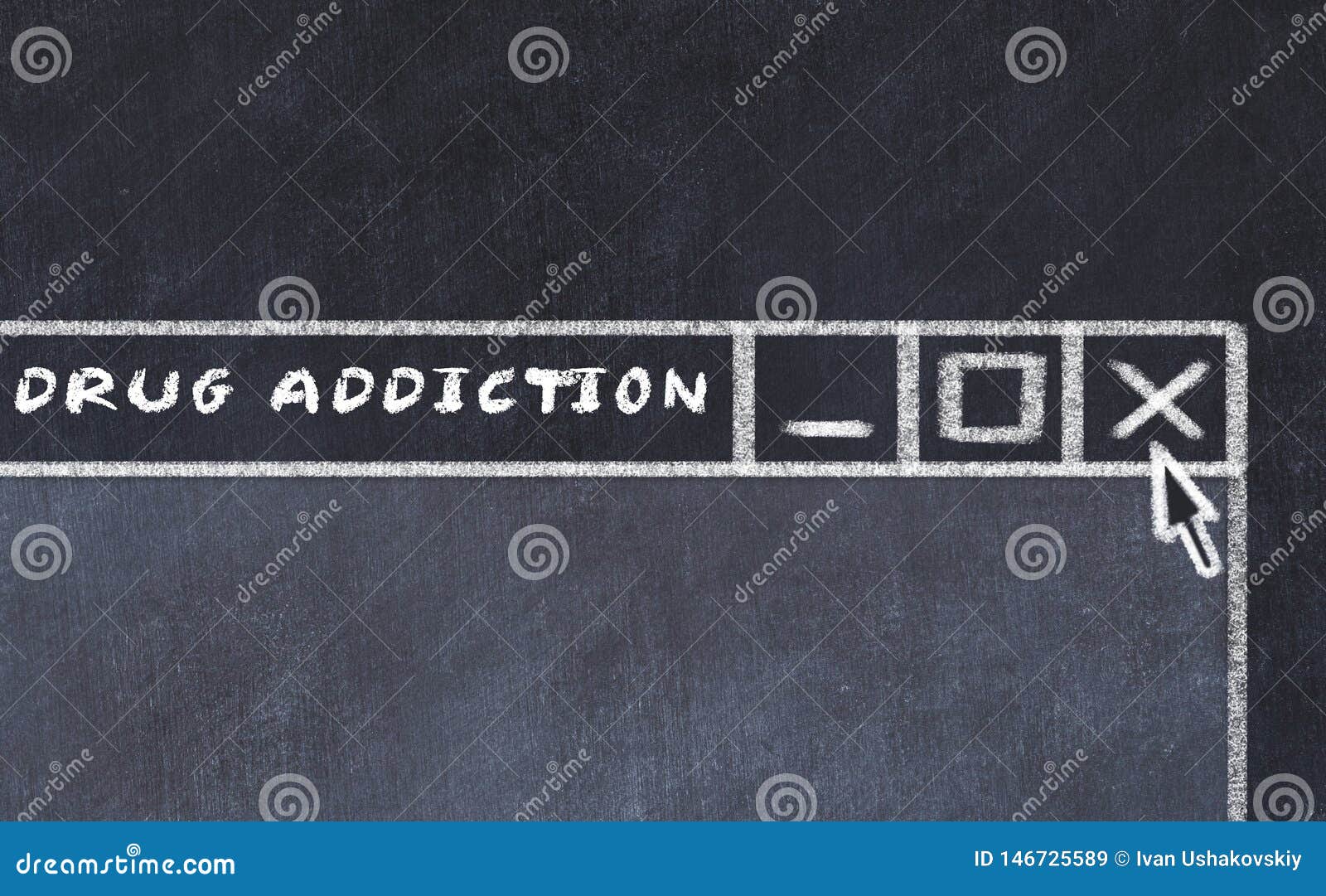 Chalk Drawing of Window on Computer Screen. Concept of Stopping Drug ...