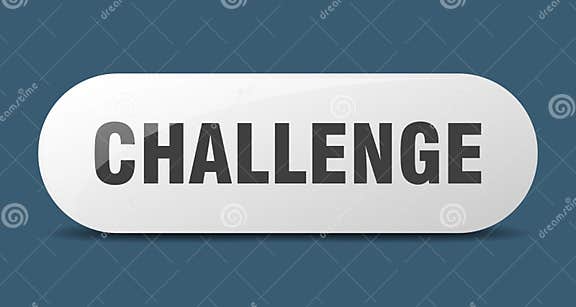 Challenge Button. Challenge Sign. Key. Push Button Stock Vector ...