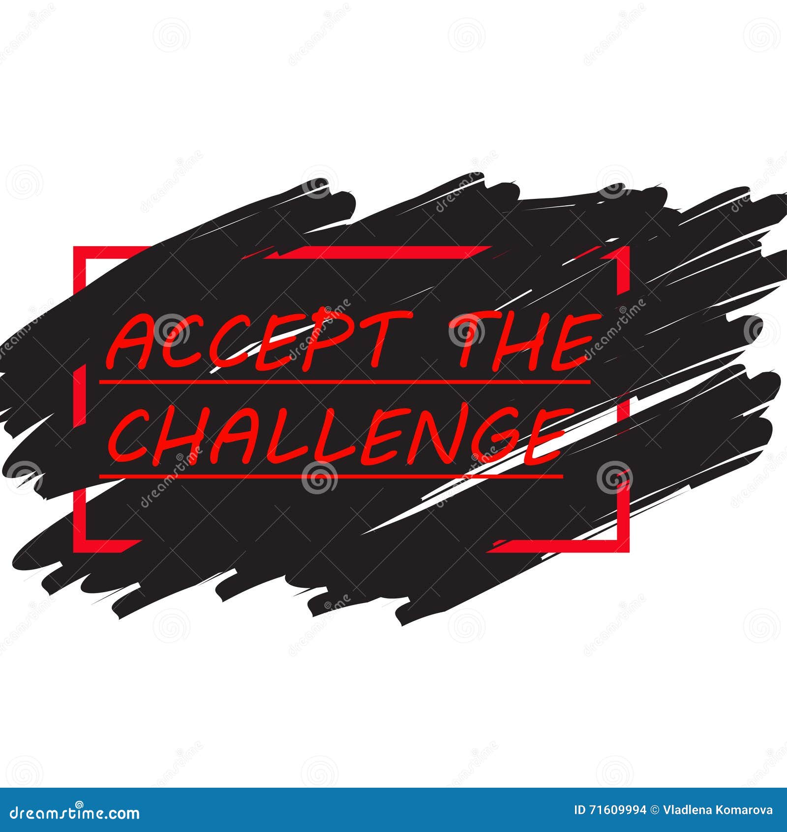 Challenge Concept. Motivation Quote Accept the Challenge Stock Vector ... Challenge Concept. Motivation Quote Accept the Challenge Stock Vector ...