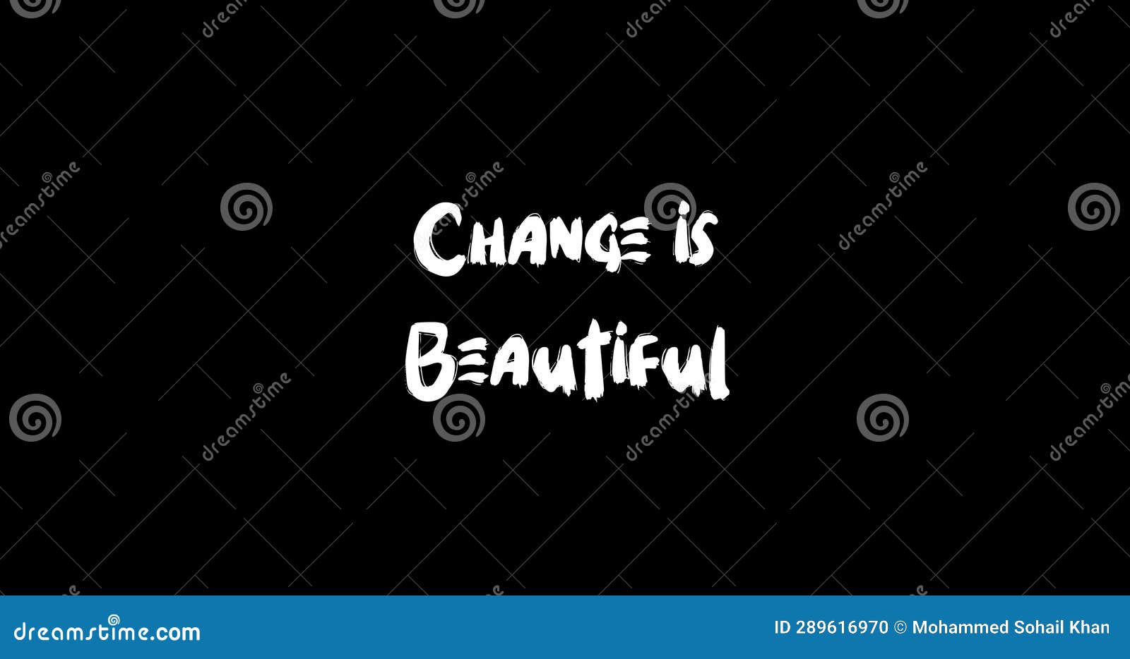 Change is Beautiful Grunge Transition Effect of Typography Text ...