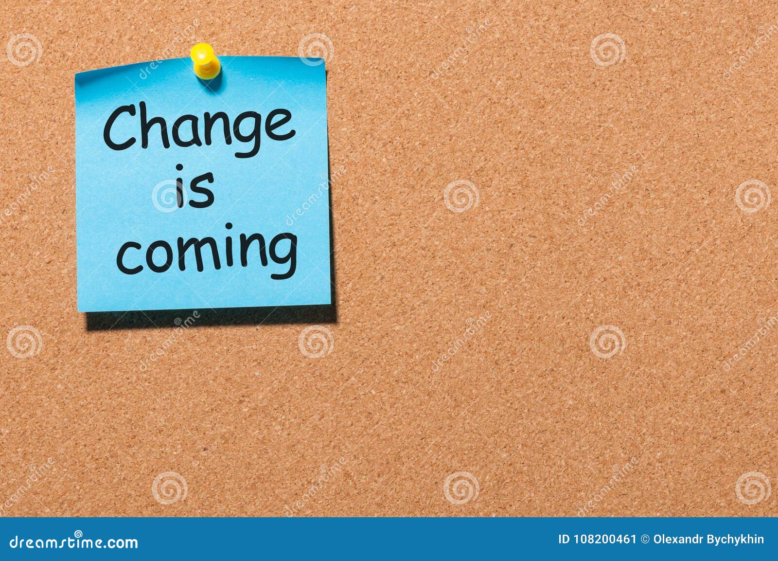 Change is Coming in 2018. Text Write on Message Pinned at Cork Board ...