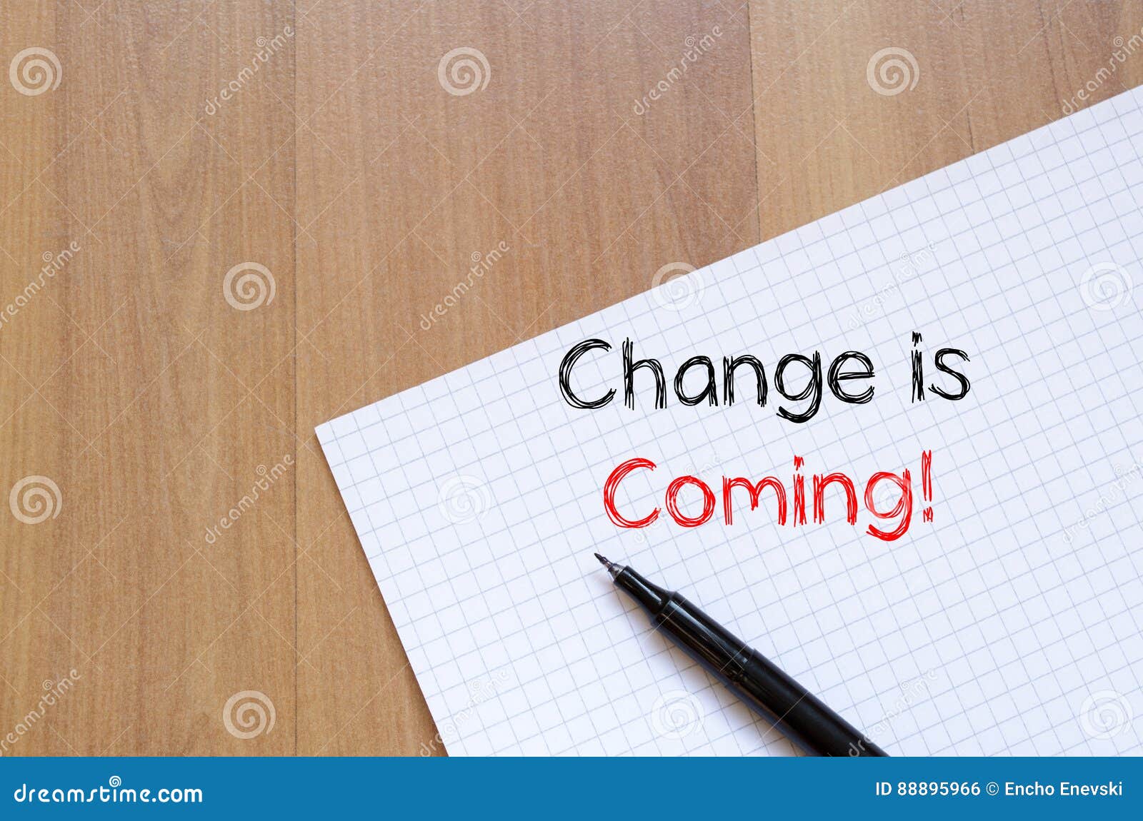 Change is Coming Write on Notebook Stock Photo - Image of paper ...