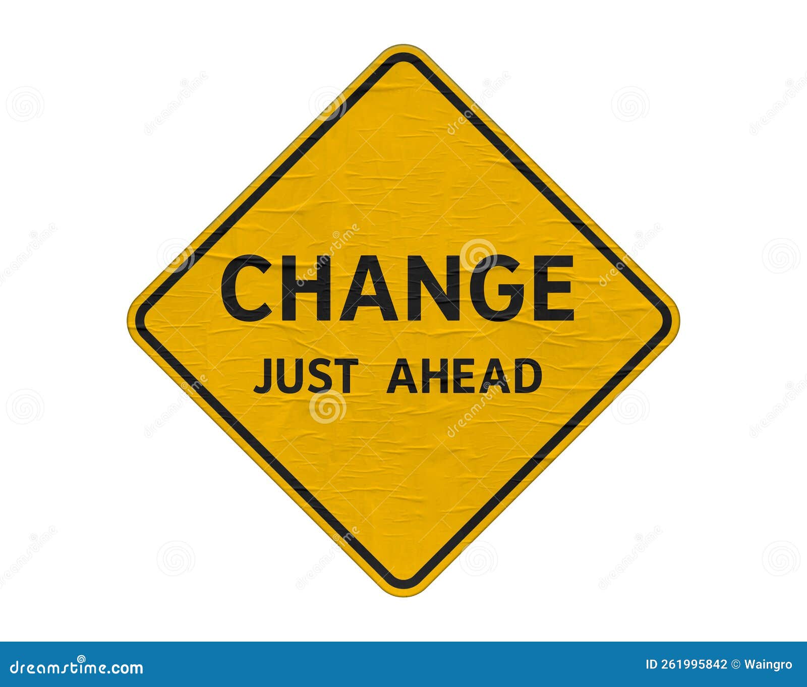 Change Just Ahead - Yellow Road Sign Stock Illustration - Illustration ...