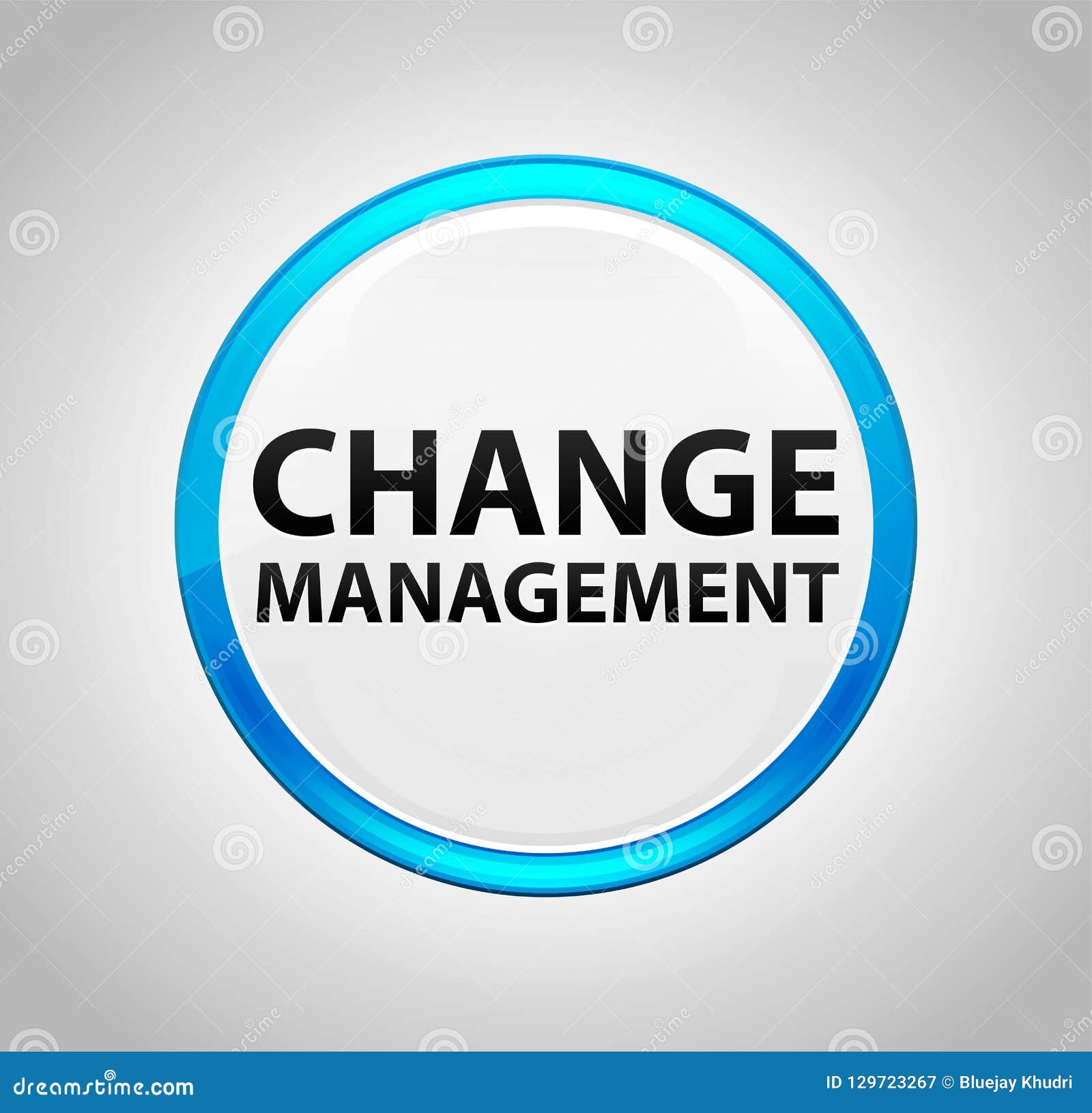 Change Management Round Blue Push Button Stock Illustration ...