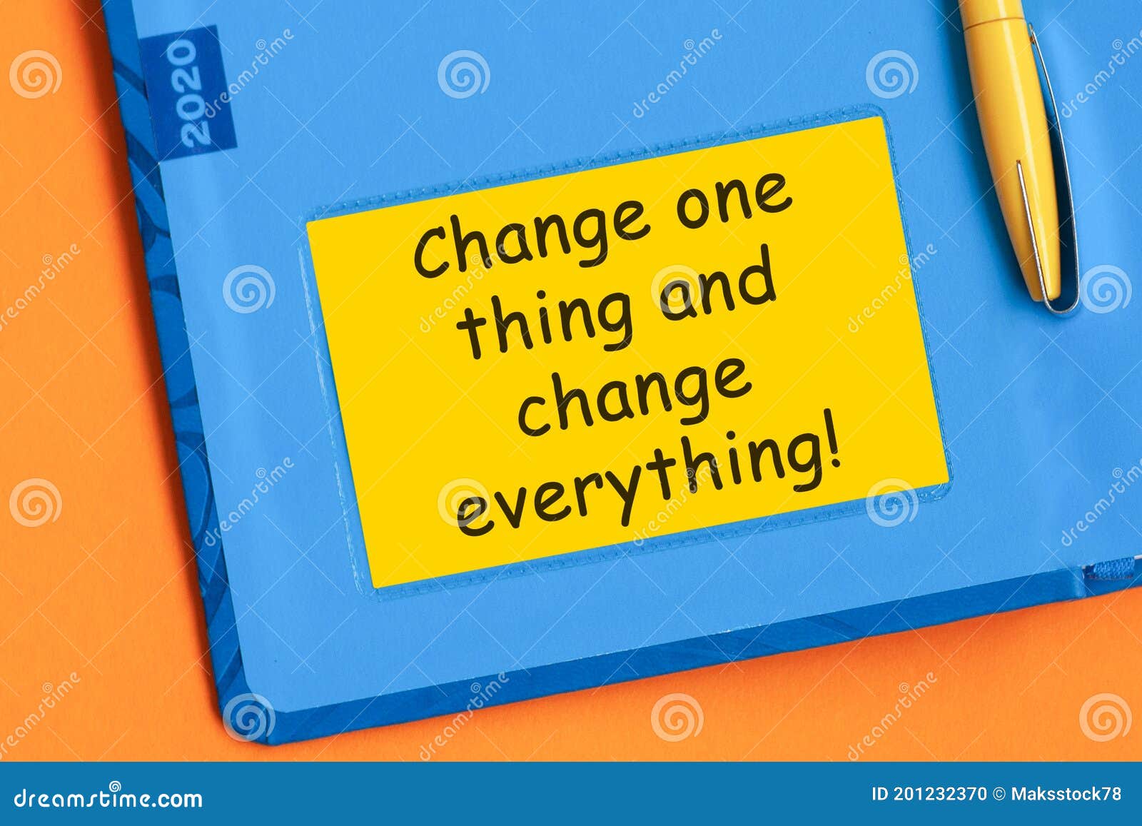 Change One Thing and Change Everything the Word is Written in Black ...