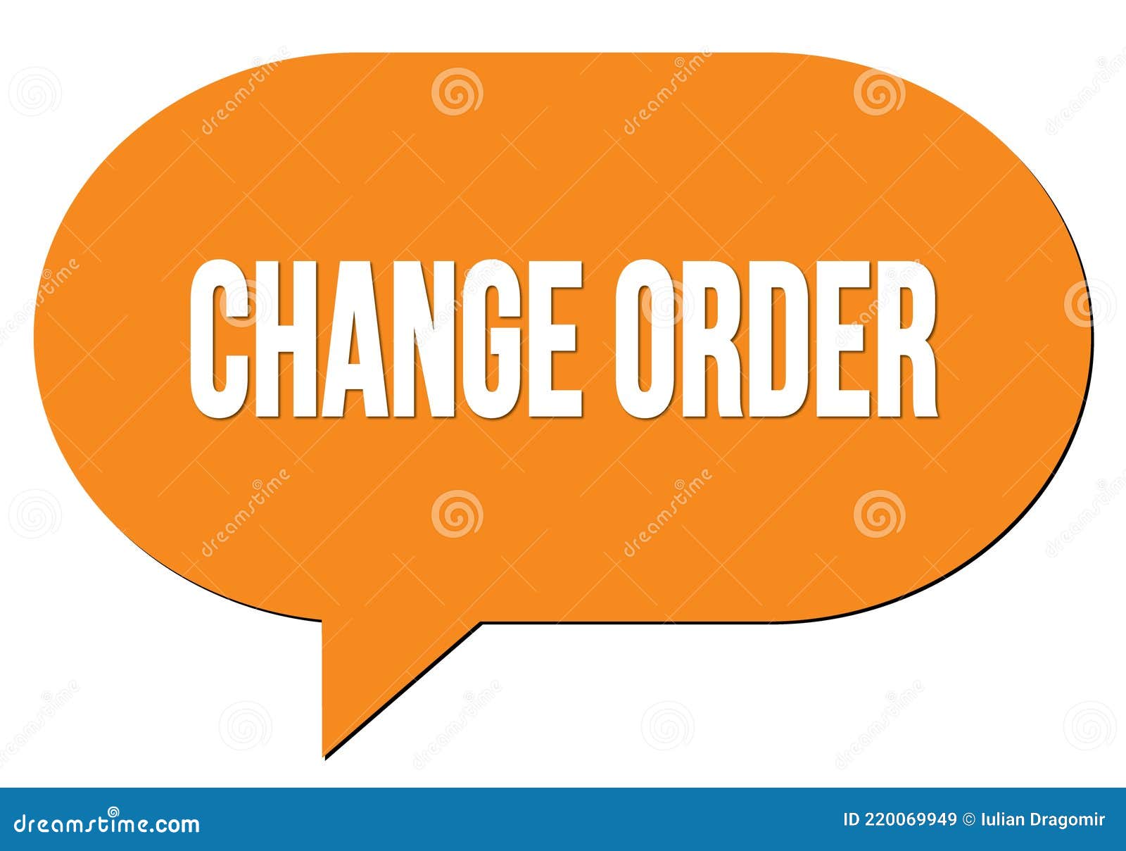 CHANGE ORDER Text Written in an Orange Speech Bubble Stock Illustration ...