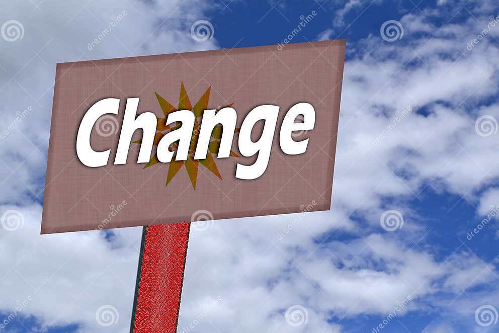 Change Signpost stock image. Image of change, challenge - 56928837