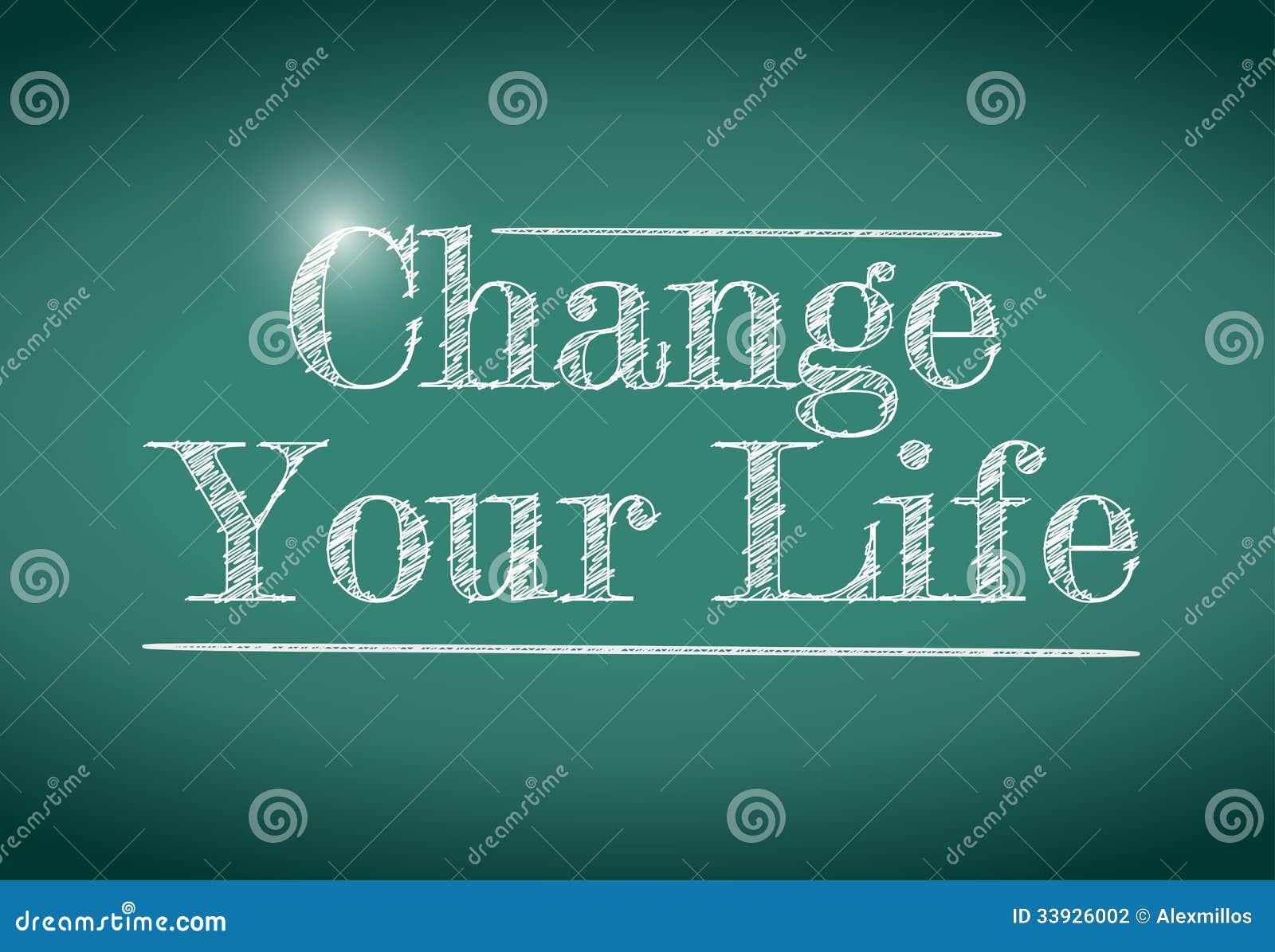 Change Your Life Message Written on a Chalkboard. Stock Illustration ...