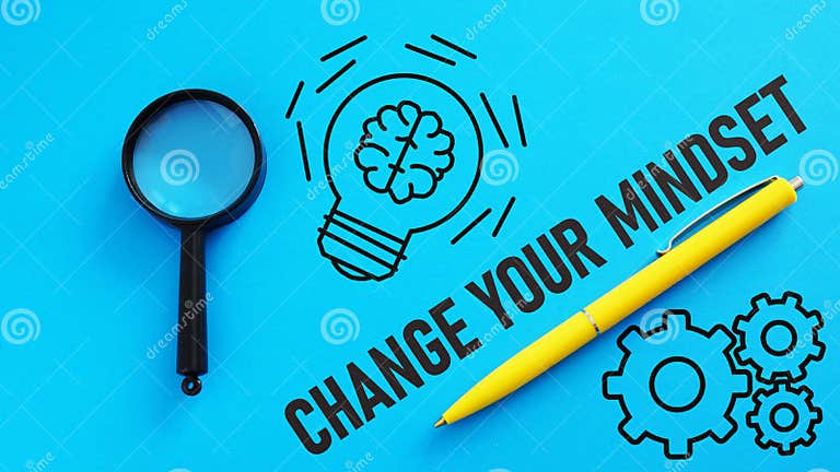 Change Your Mindset is Shown Using the Text Stock Image - Image of mind ...