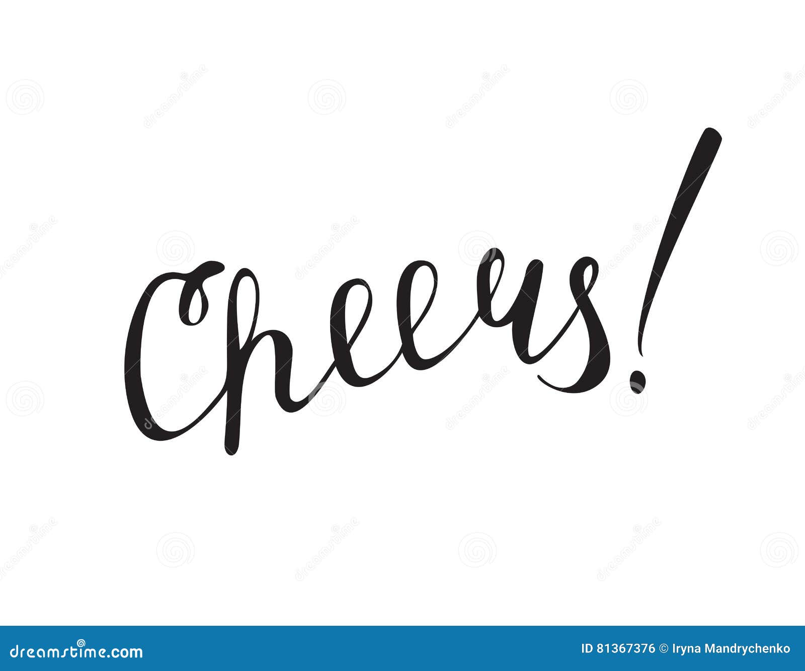 Cheers. Hand Written Ink Phrase for Your Design Stock Vector ...