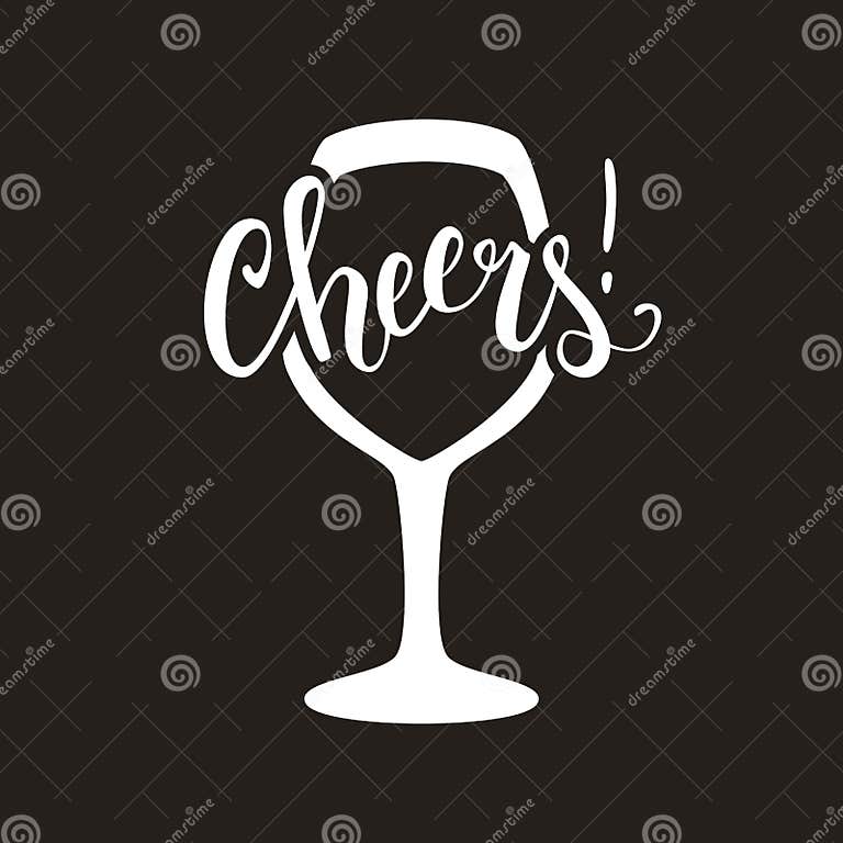 Cheers Wine Glass Vector Illustration With Brush Pen Handwritten Stock