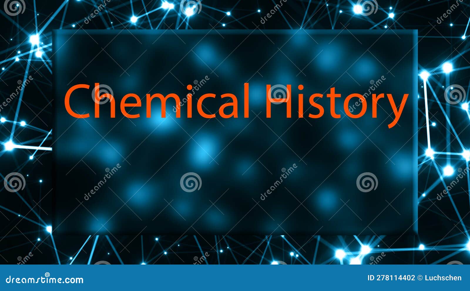 Chemical History the Study of the History of Chemistry and Its ...