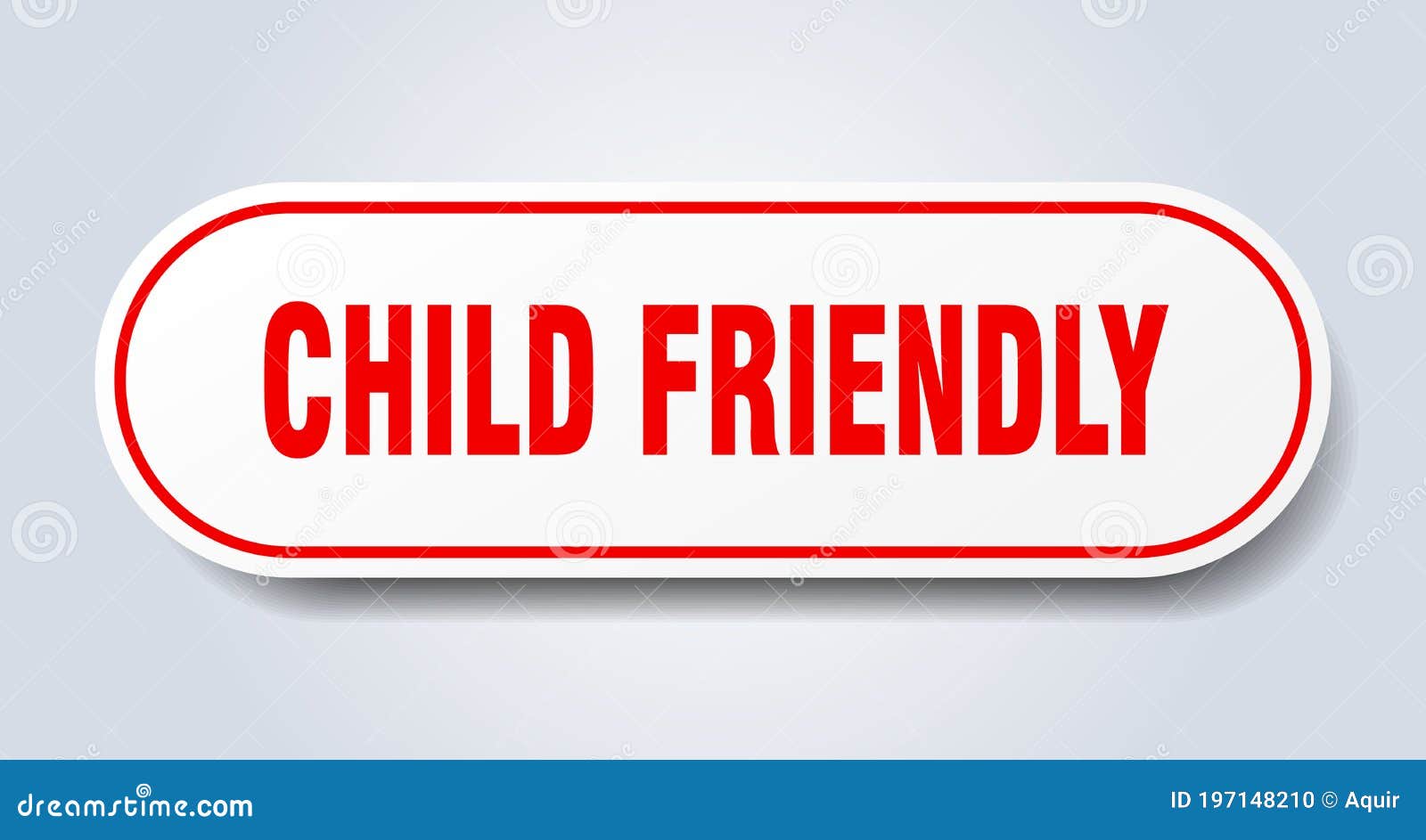 Child Friendly Sign. Rounded Isolated Button. White Sticker Stock ...
