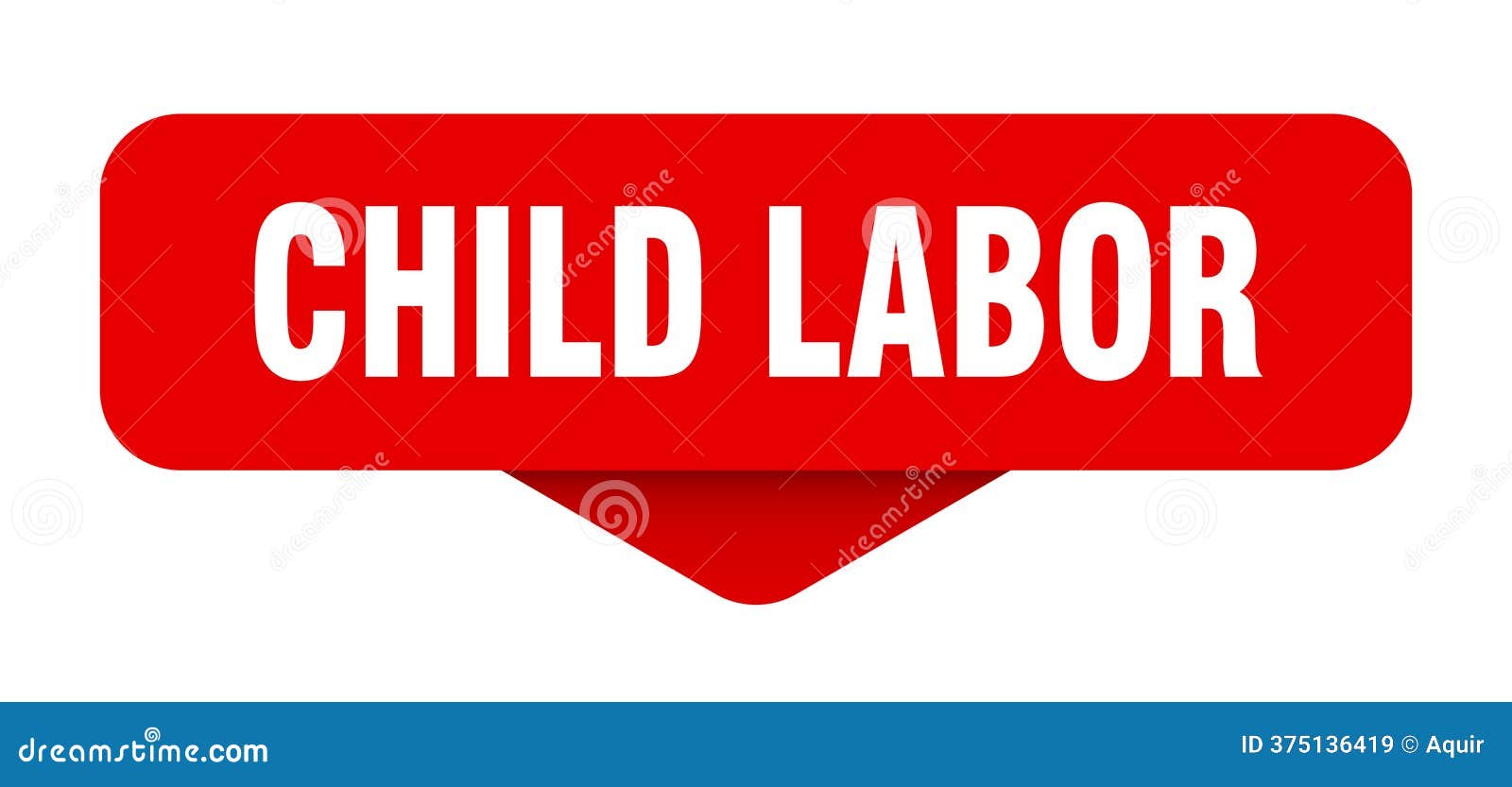Child Labor Banner. Child Labor Speech Bubble. Vector Illustration ...